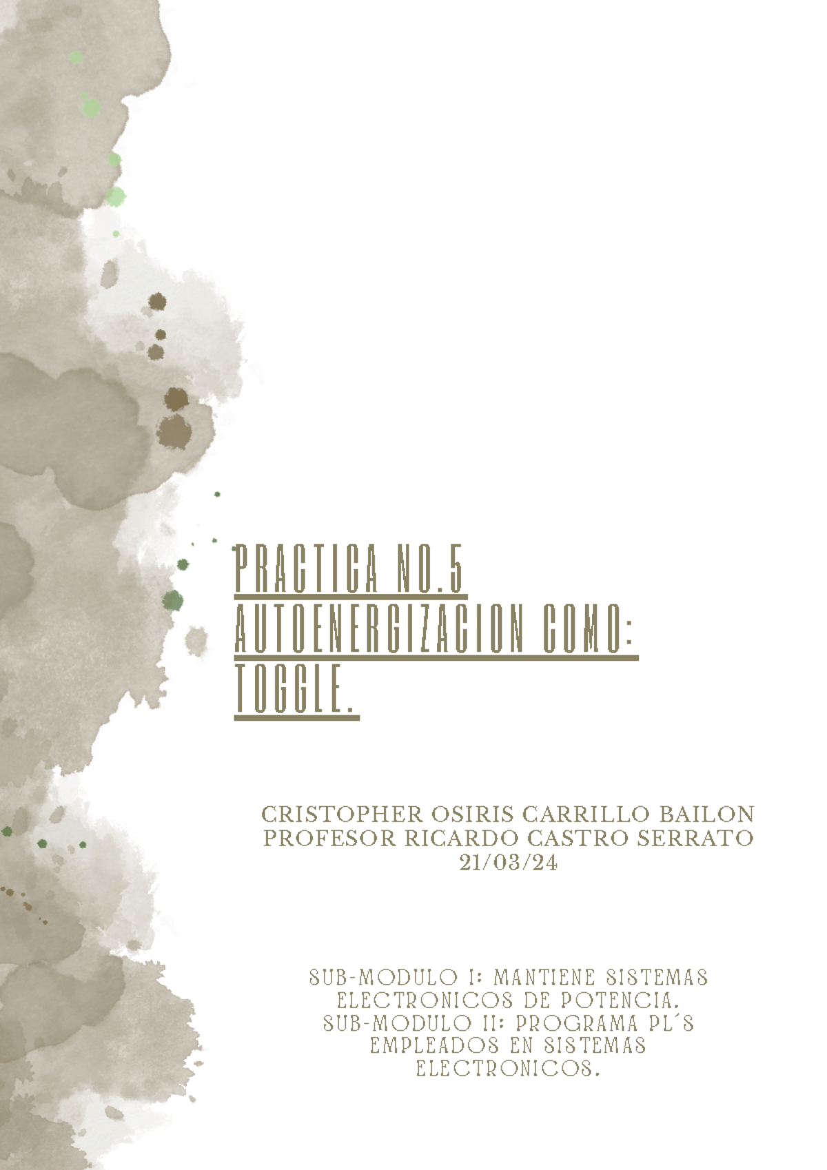 Circuito toggle - P R A C T I C A N O. 5 A U T O E N E R G I Z A C I O N C O M O : T O G G L E ...