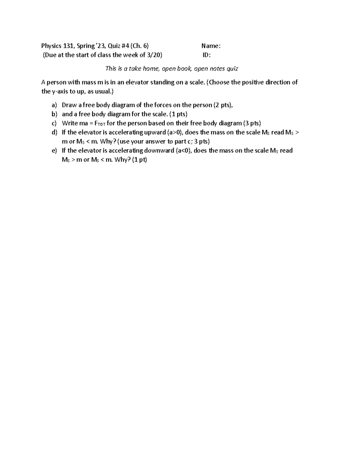 Quiz-04 - Practice quiz questions to phy131 on forces - Physics 131 ...