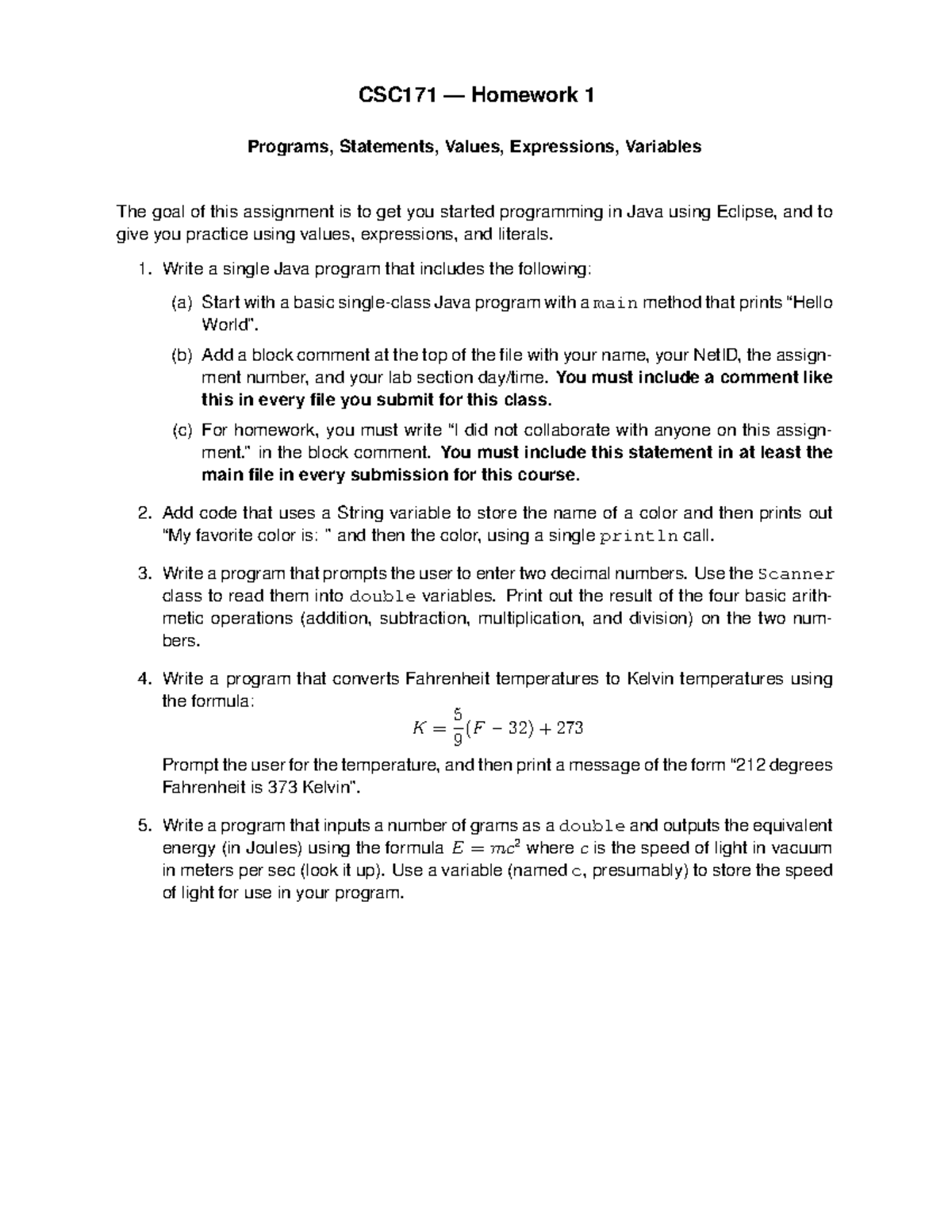 CSC171 Homework 01 - CSC171 — Homework 1 Programs, Statements, Values ...