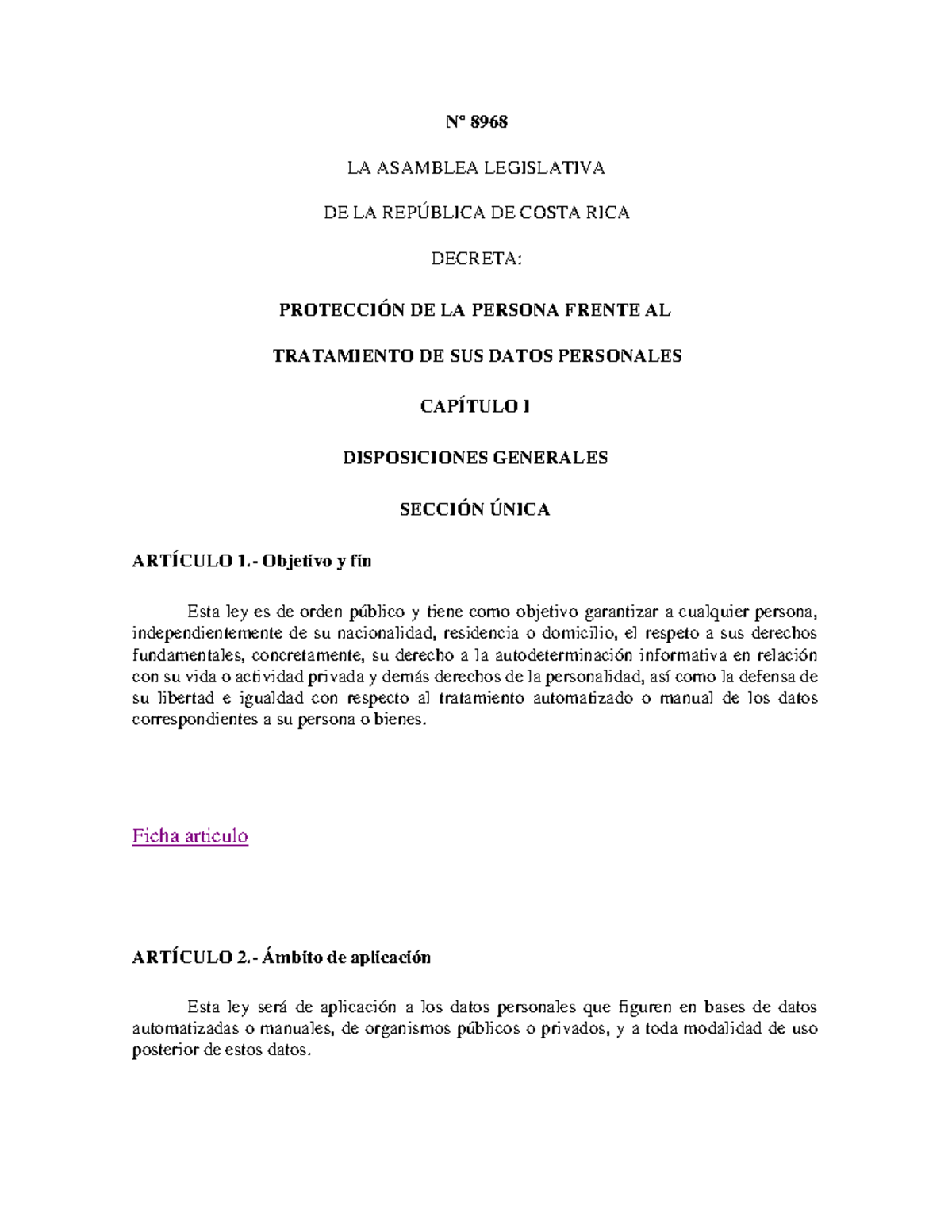 LEY Nº 8968 - Podría ayudar - Nº 8968 LA ASAMBLEA LEGISLATIVA DE LA REPÚBLICA DE COSTA RICA ...