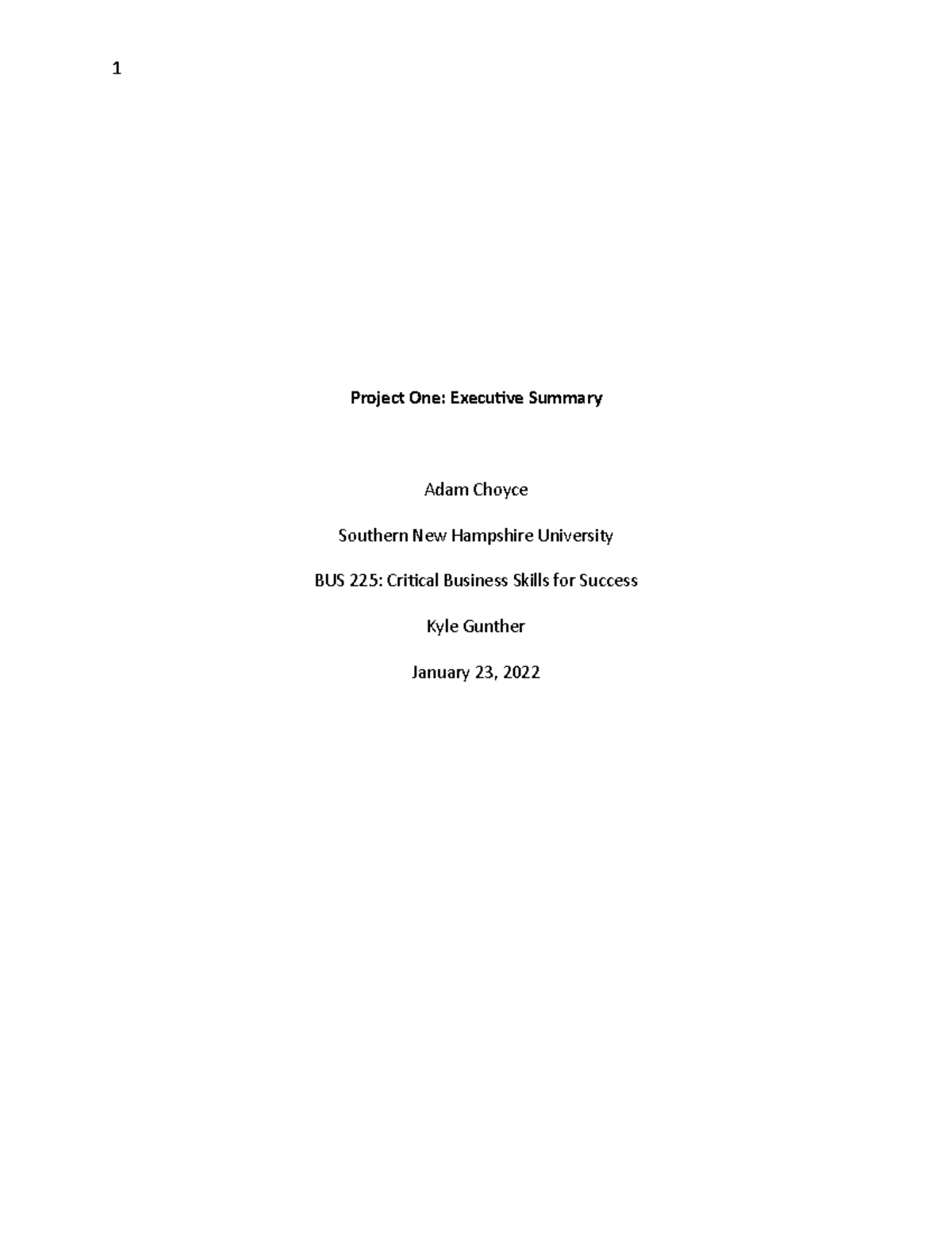 BUS225 Project One - Project One: Executive Summary Adam Choyce ...
