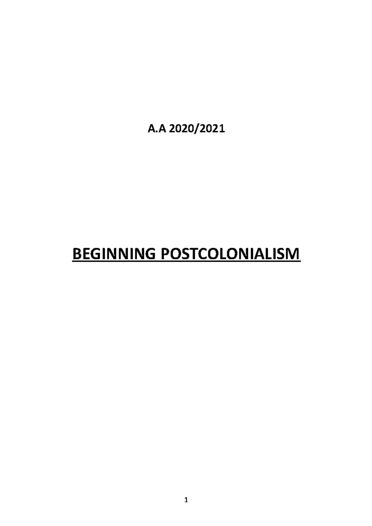 Riassunto Beginning Postcolonialism - A 2020/ BEGINNING POSTCOLONIALISM ...