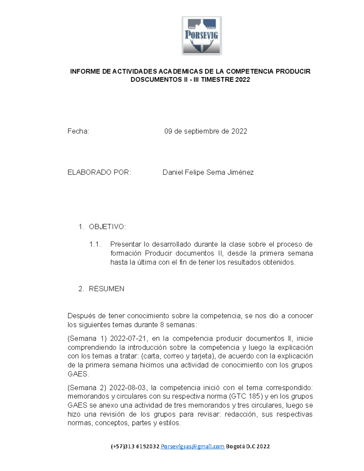 Informe DE Actividades Academicas DE LA Competencia Producir ...