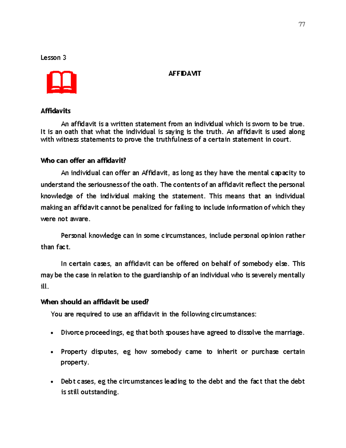 Affidavit - 77 Lesson 3 Affidavits An affidavit is a written statement ...