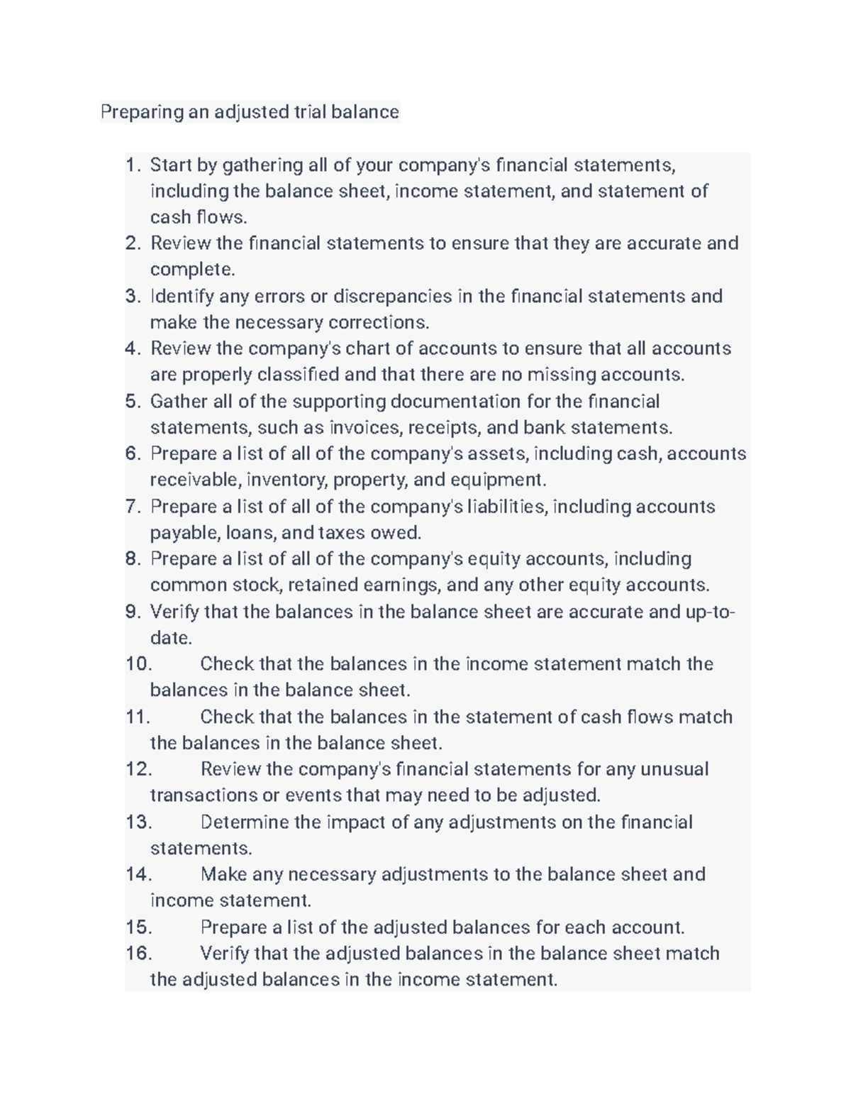 Preparing an adjusted trial balance - Start by gathering all of your ...