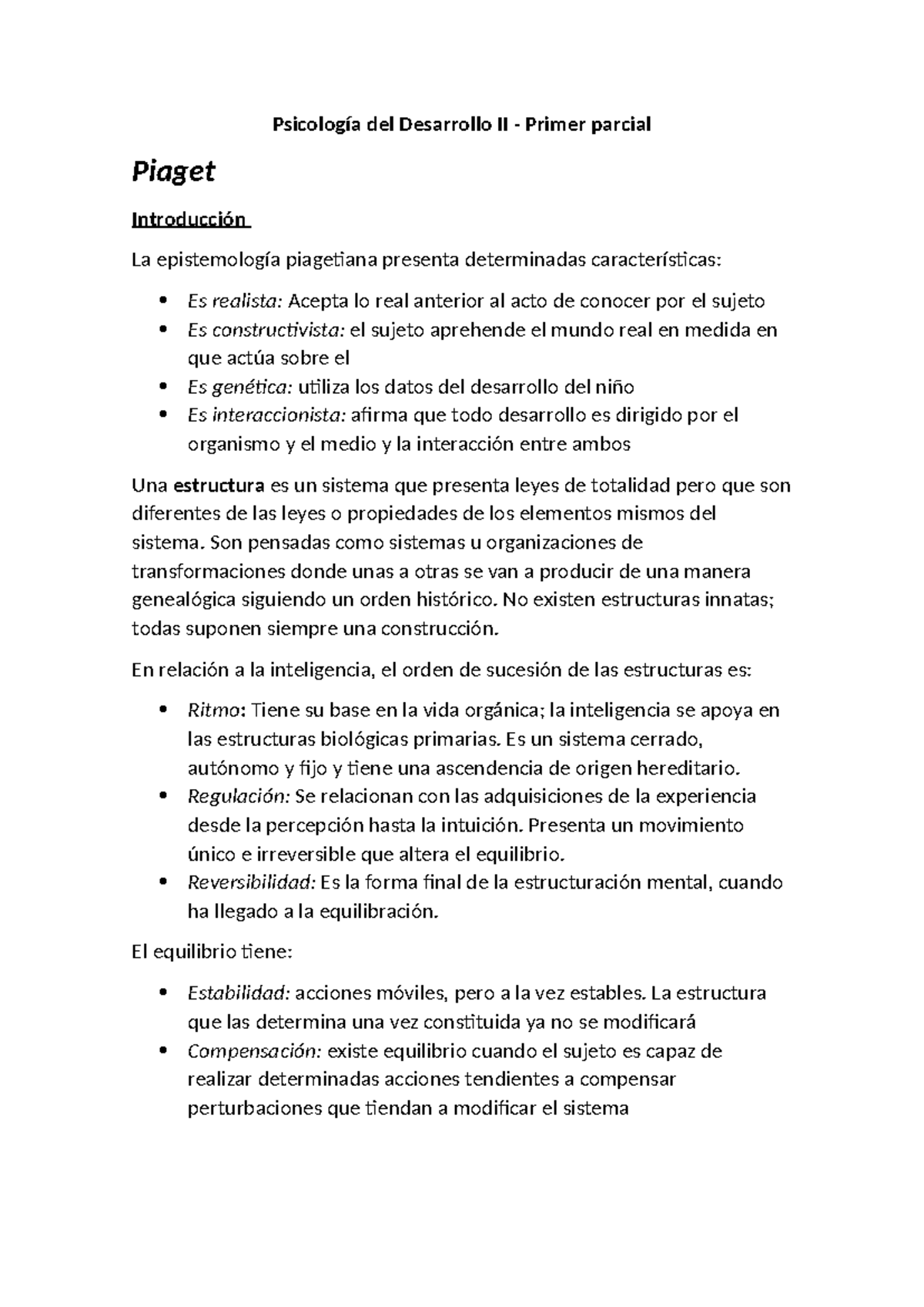 Final Psicología del Desarrollo II - Psicología del Desarrollo II - Primer parcial Piaget - Studocu