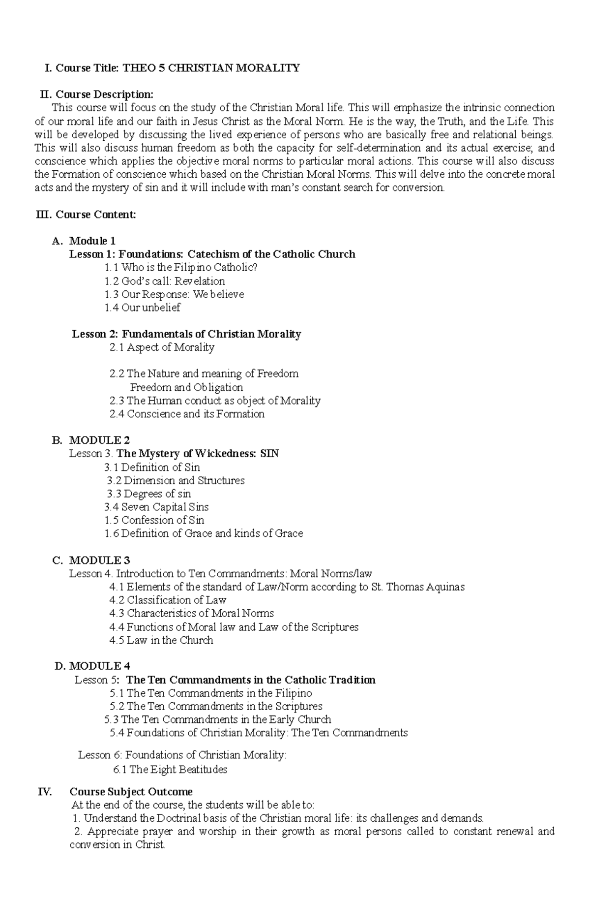 THEO 5 Module 1 - Practice - I. Course Title: THEO 5 CHRISTIAN MORALITY ...