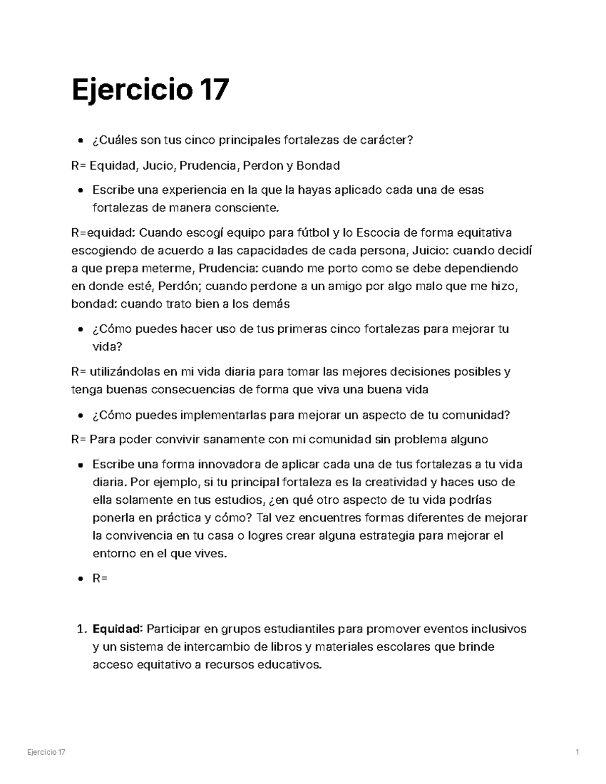8d988d86-2ee3-4ada-be24-06a1e9bf43aa Ejercicio 17 - Ejercicio 17 1 Ejercicio 17 ¿Cuáles son tus ...