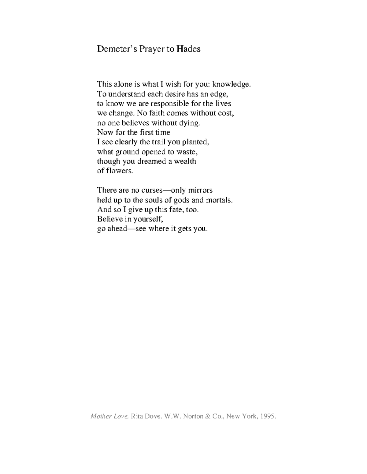 Dove - A Poem we TPCASTT - Demeter’s Prayer to Hades This alone is what ...