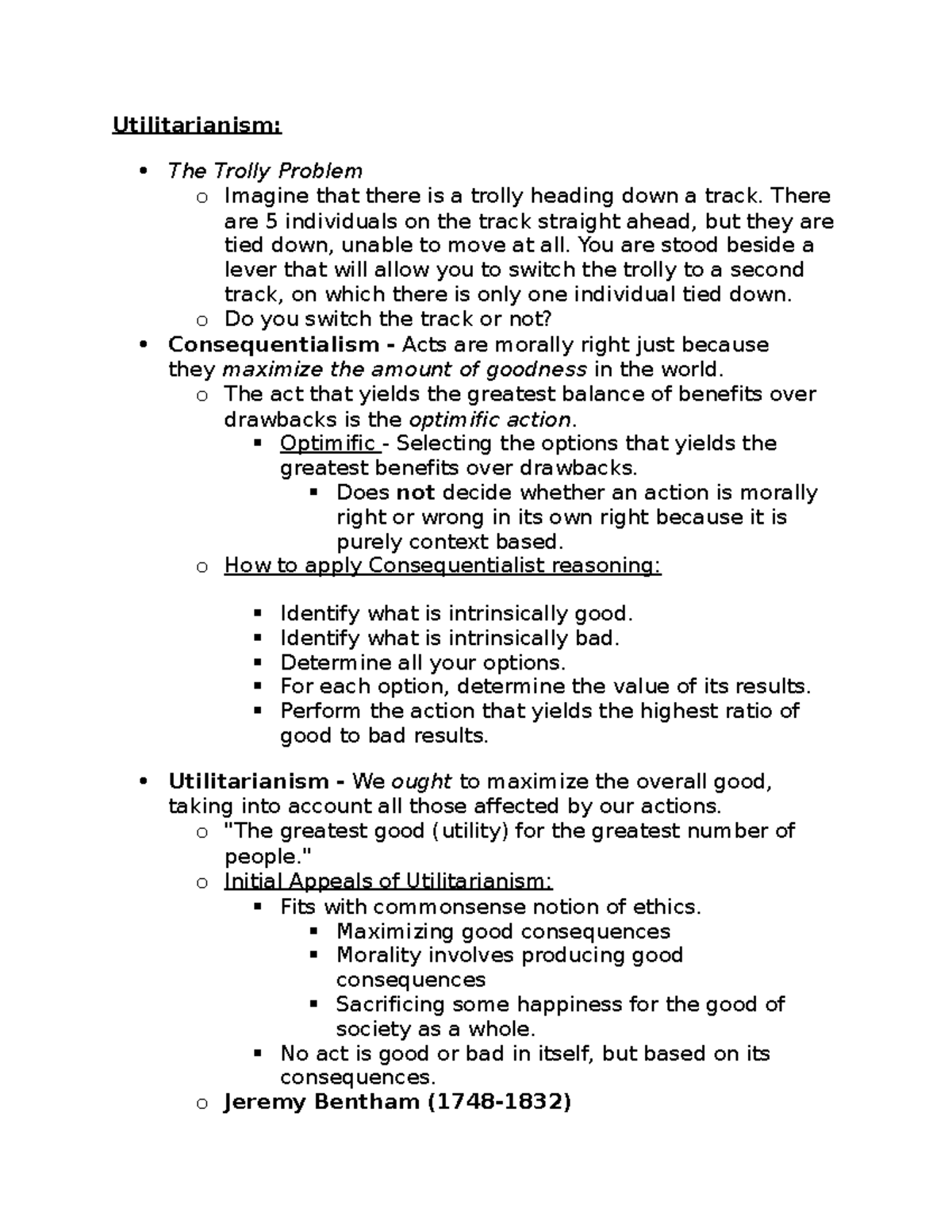 PHIL 120 Lecture 8 Notes - Utilitarianism: The Trolly Problem o Imagine ...