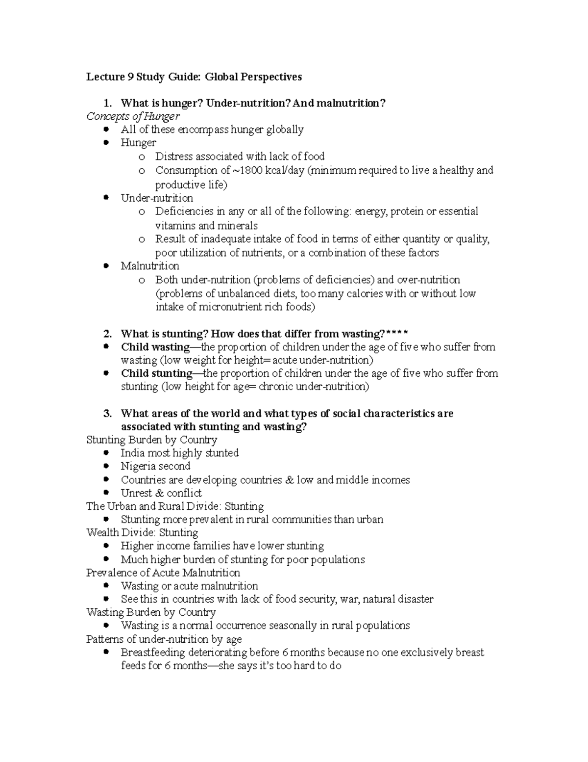 Lecture 9 - Lecture 9 Study Guide: Global Perspectives 1. What is ...