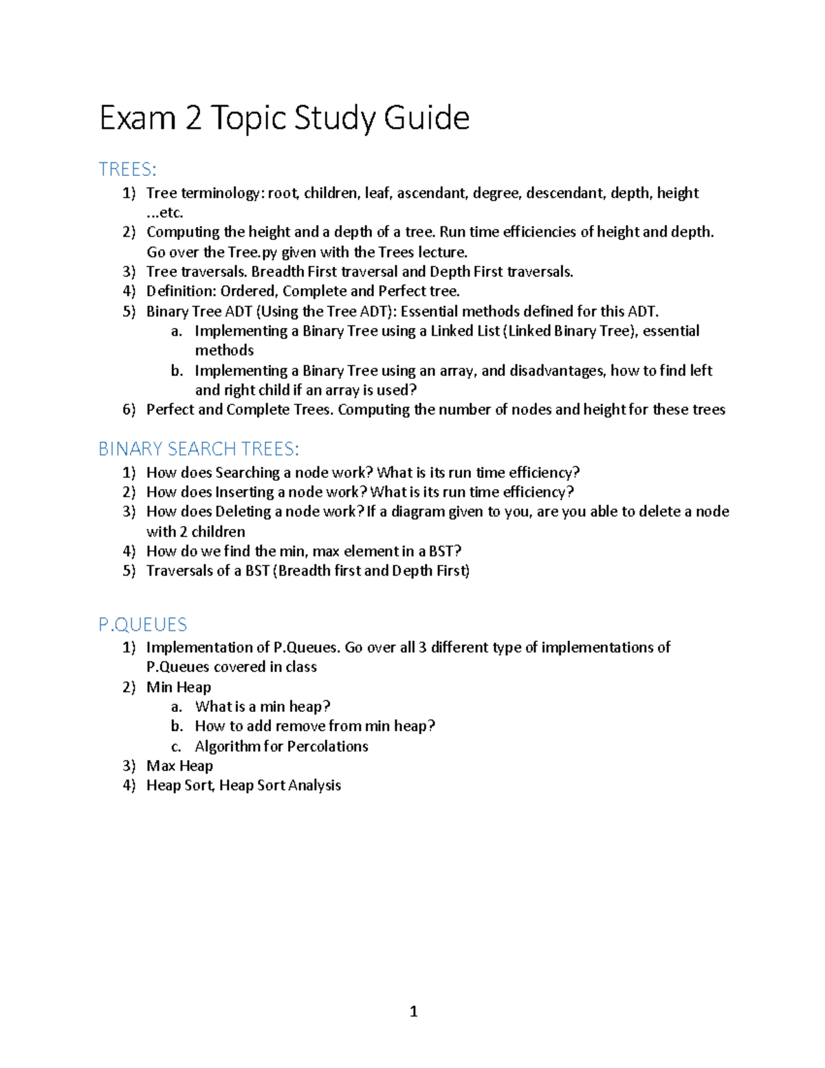 Exam2 Study Guide - 1 Exam 2 Topic Study Guide TREES: Tree terminology: root, children, leaf ...