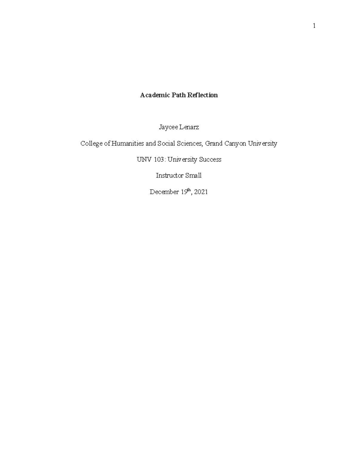 T5W5 Academic Path Reflection - Academic Path Reflection Jaycee Lenarz ...