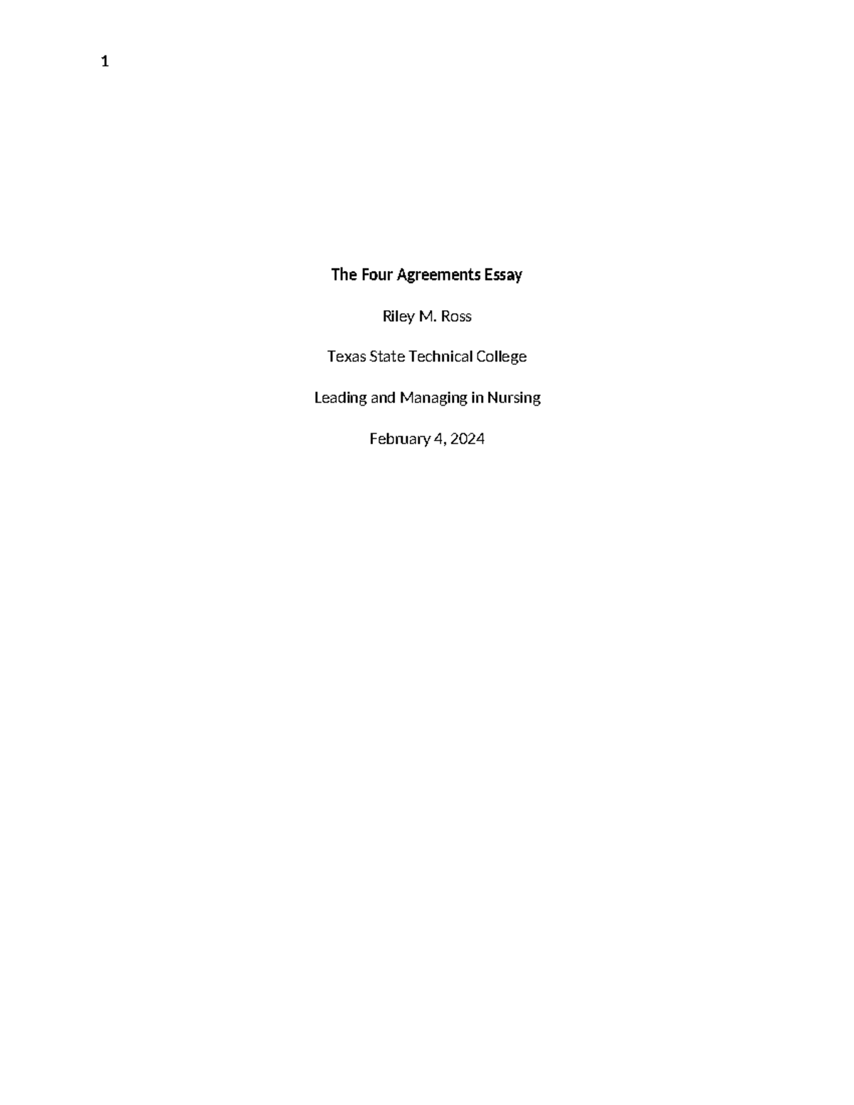 The Four Agreements Essay - The Four Agreements Essay Riley M. Ross ...