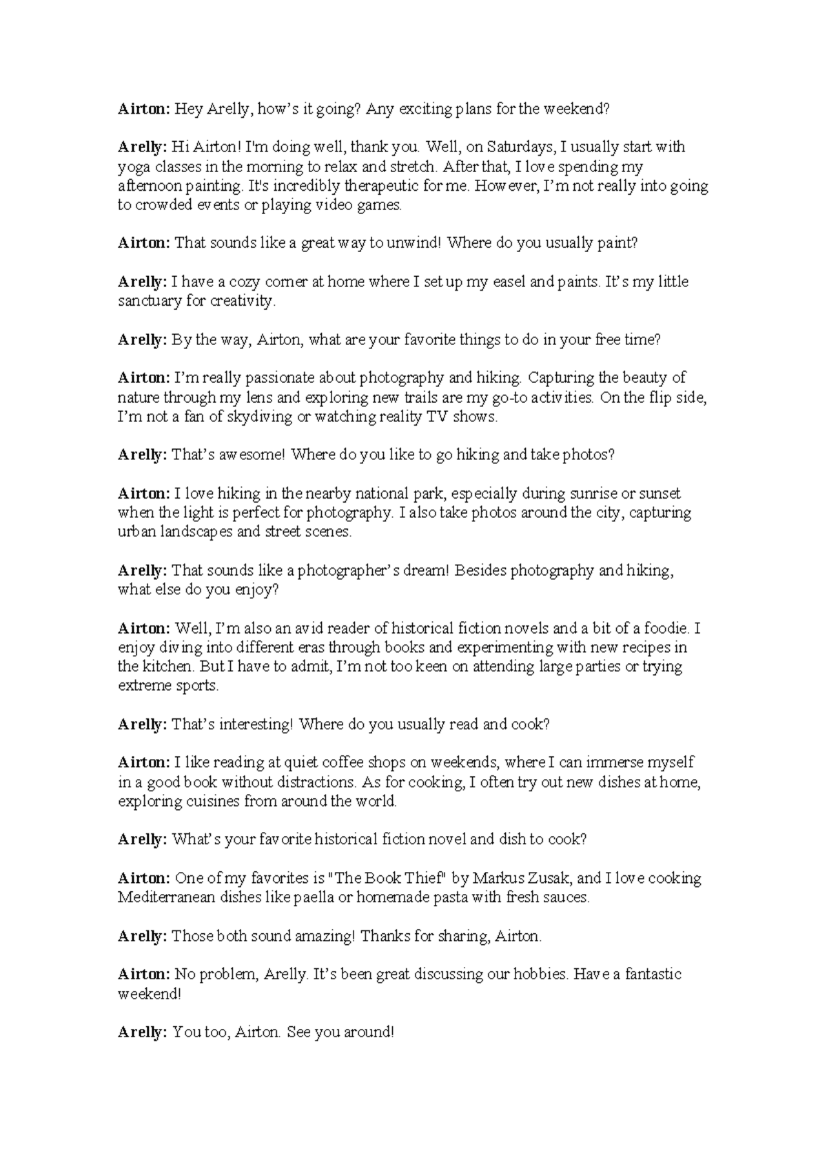 Ave Maria, gratia plena, Dominus tecum - Airton: Hey Arelly, how’s it ...