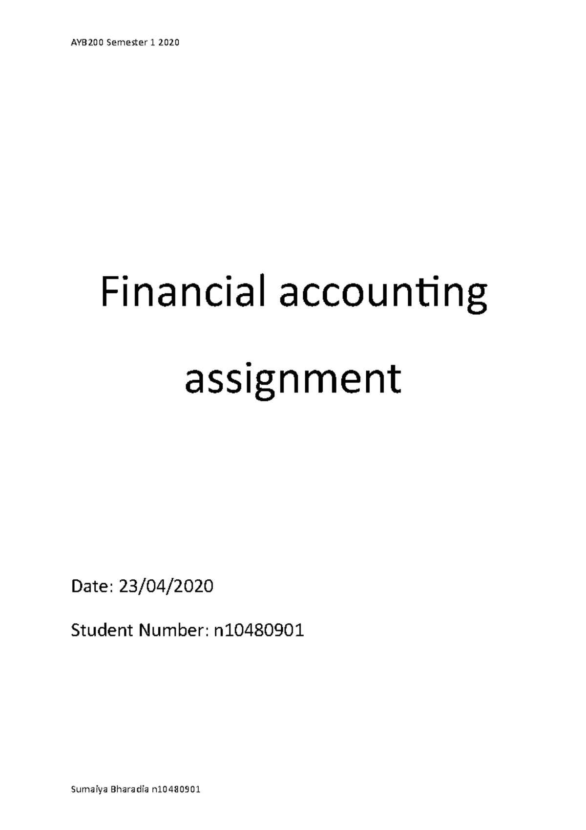 Financial accounting assignment - Financial accounting assignment Date ...