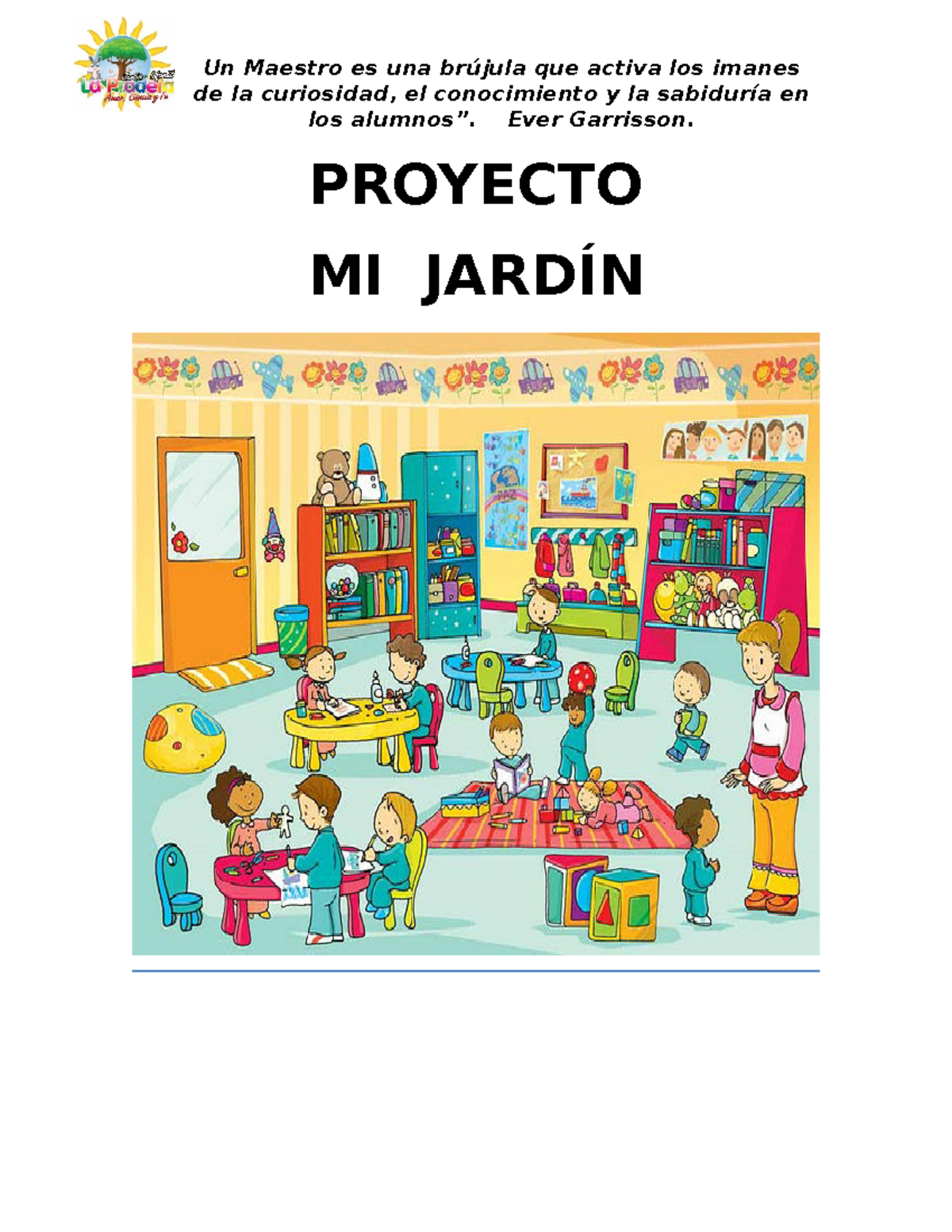 1 Proyecto MI Jardín (Párvulo) - de la curiosidad, el conocimiento y la sabiduría en los alumnos ...