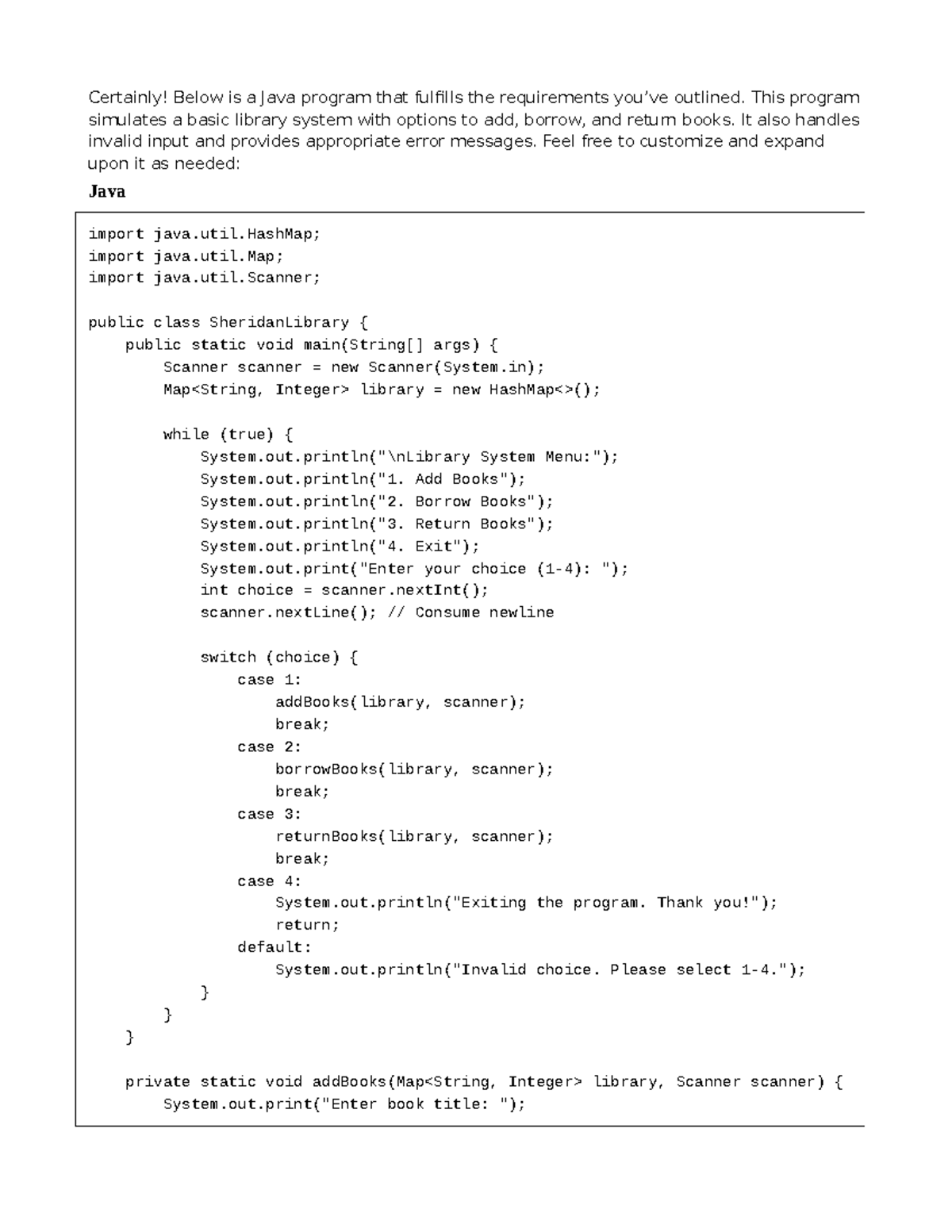 Sheridan Library - Certainly! Below is a Java program that fulfills the requirements you’ve ...