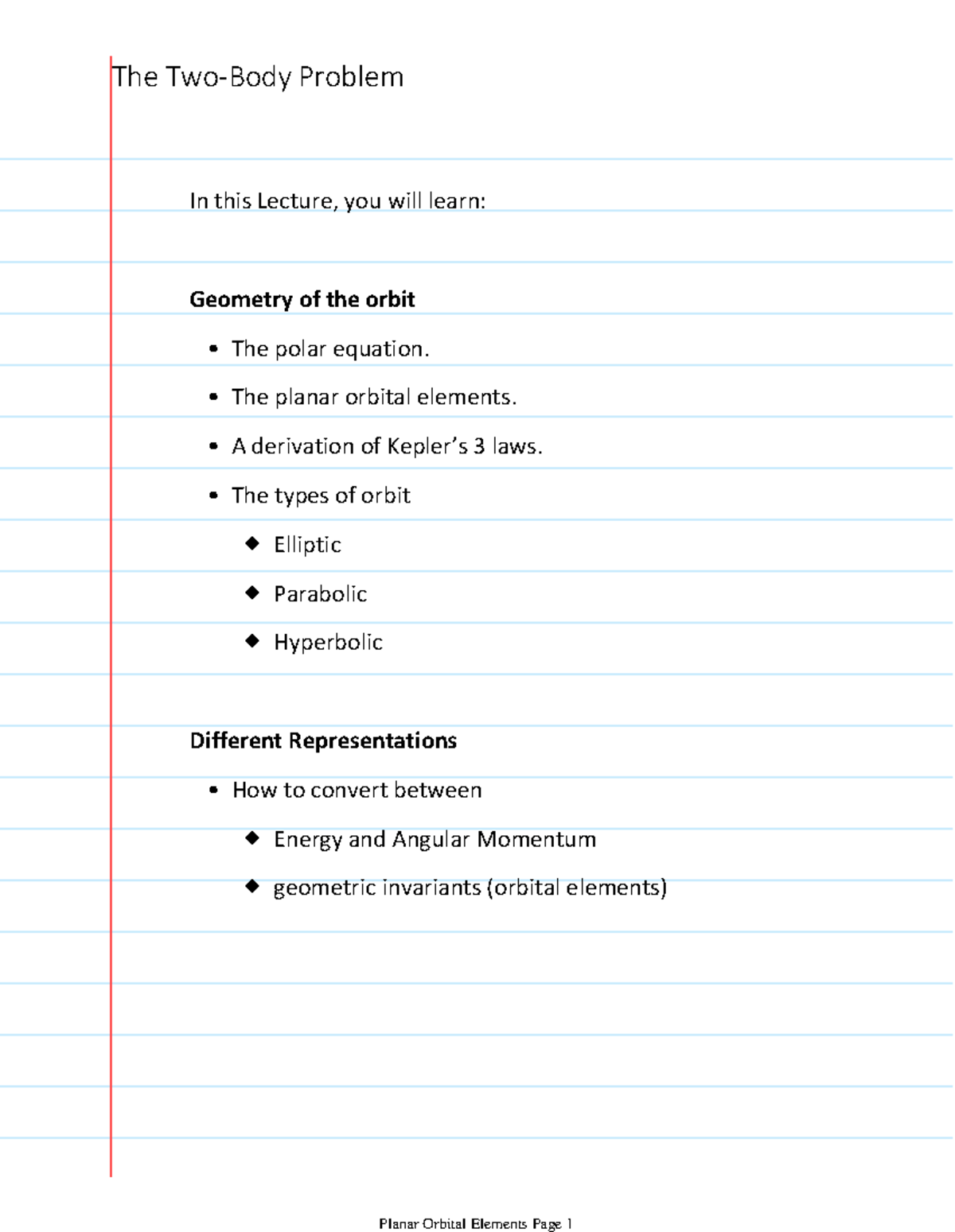 MAE 146 - 3 The Two-Body Problem - In this Lecture, you will learn ...