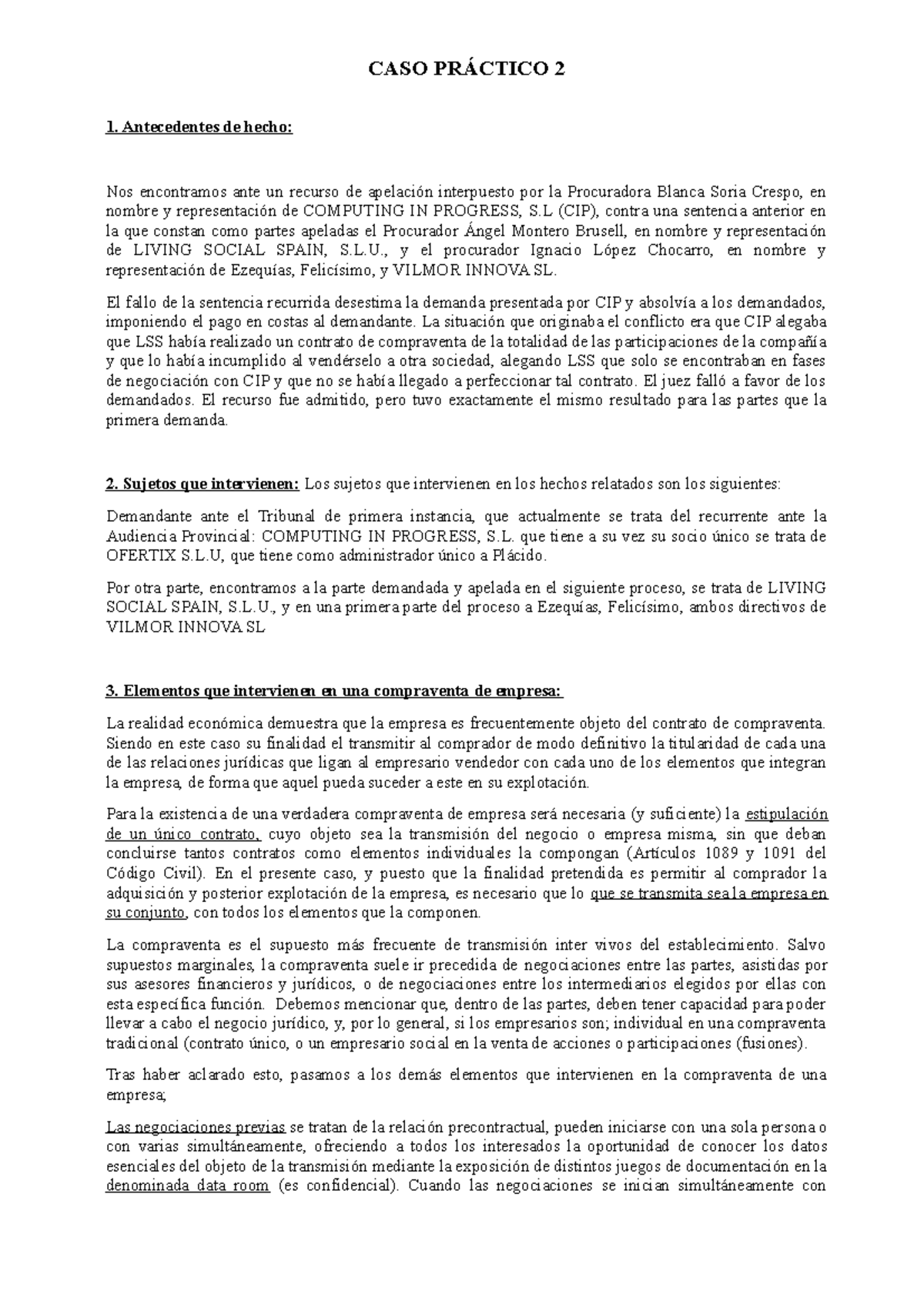 Caso práctico 2 EJE - casos que conforman el porcenaje de la continua de la asignatura - 1 ...