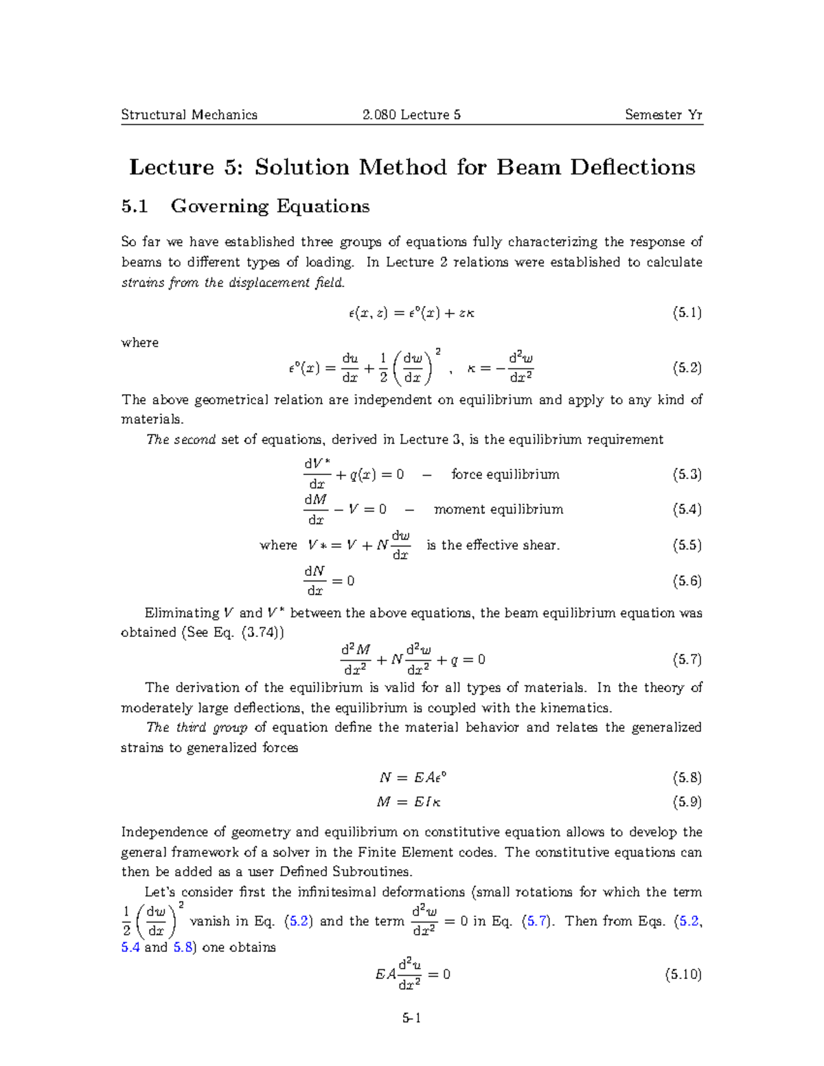 ENGR 244 Lecture 5 - Lecture 5: Solution Method for Beam Deflections 5 Governing Equations So ...