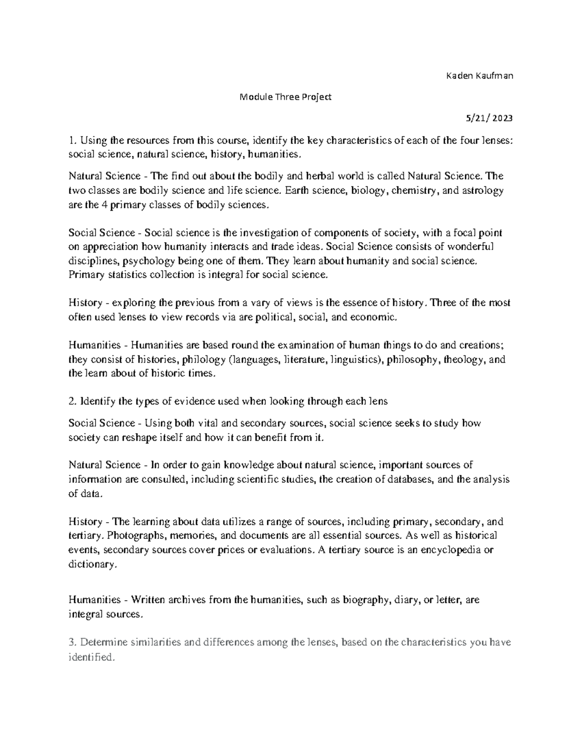 Project Draft - Kaden Kaufman Module Three Project 5/21/ 2023 Using the ...