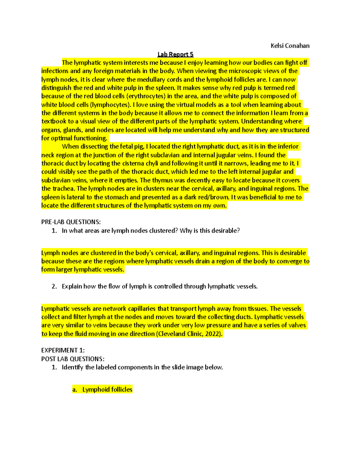 Lab Report 5 AP - Lab Report 5 Kelsi Conahan The lymphatic system ...