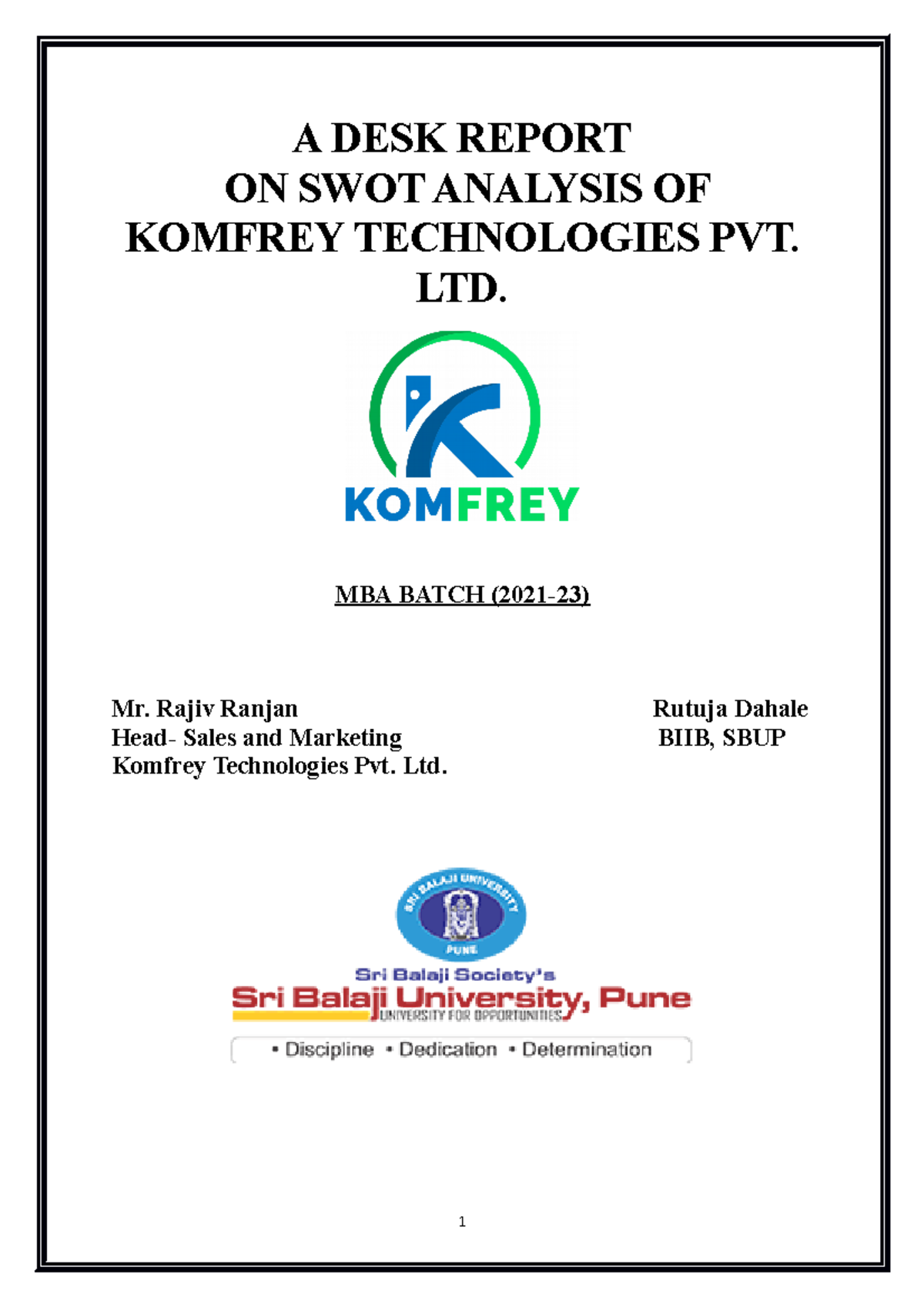 DESK Report Komfrey Technologies PVT - A DESK REPORT ON SWOT ANALYSIS ...