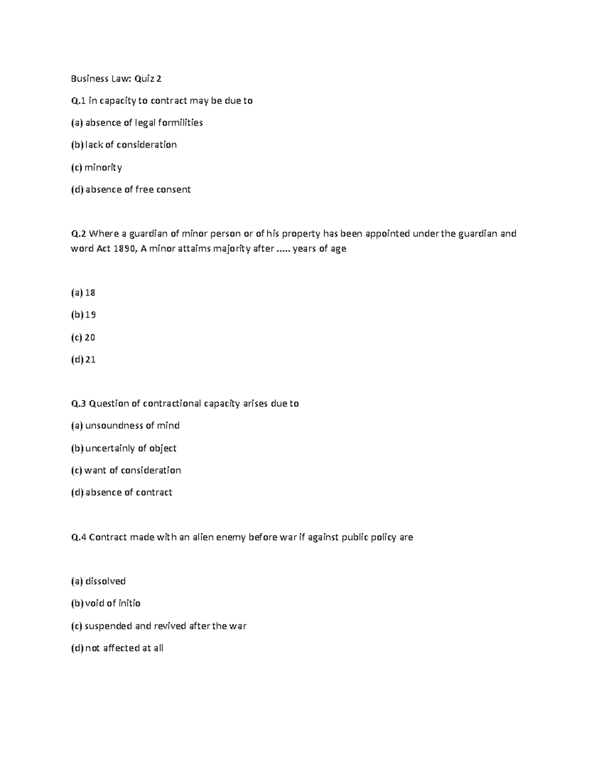 Law MCQs - notes - Business Law: Quiz 2 Q in capacity to contract may ...