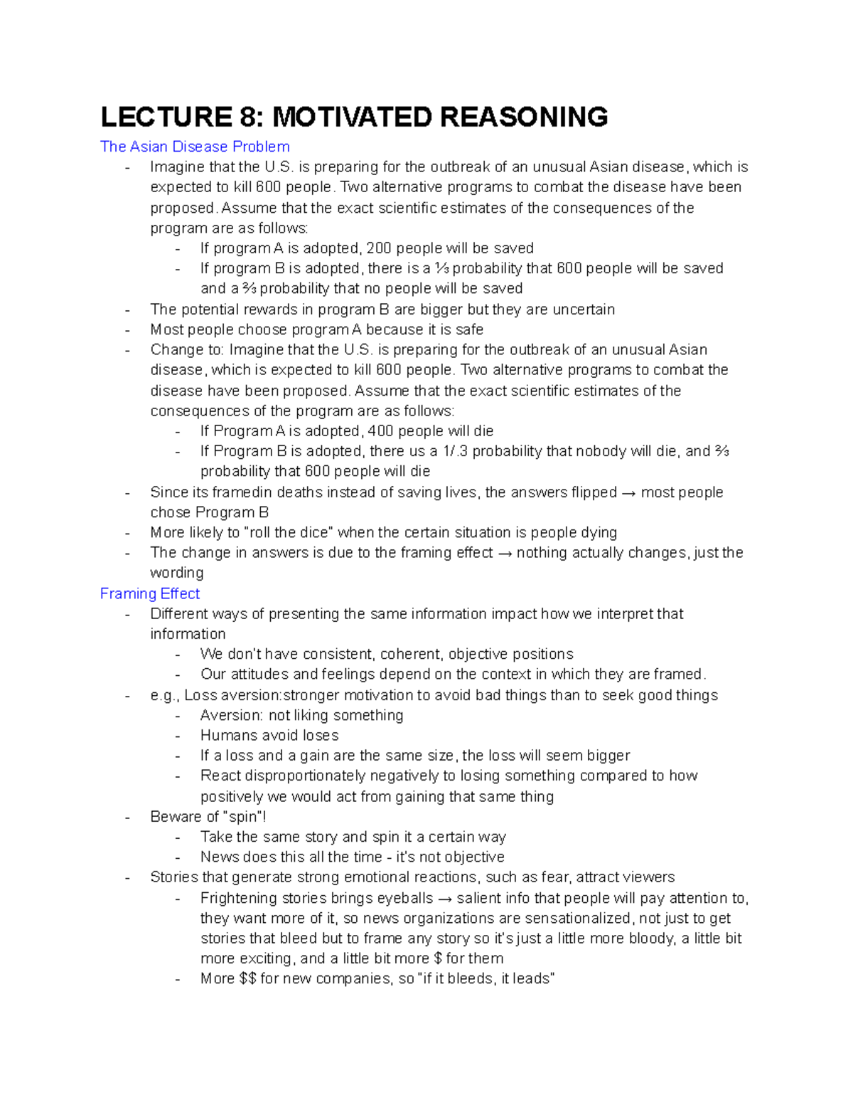 Psy 102 lectures 8-13 - LECTURE 8: MOTIVATED REASONING The Asian ...