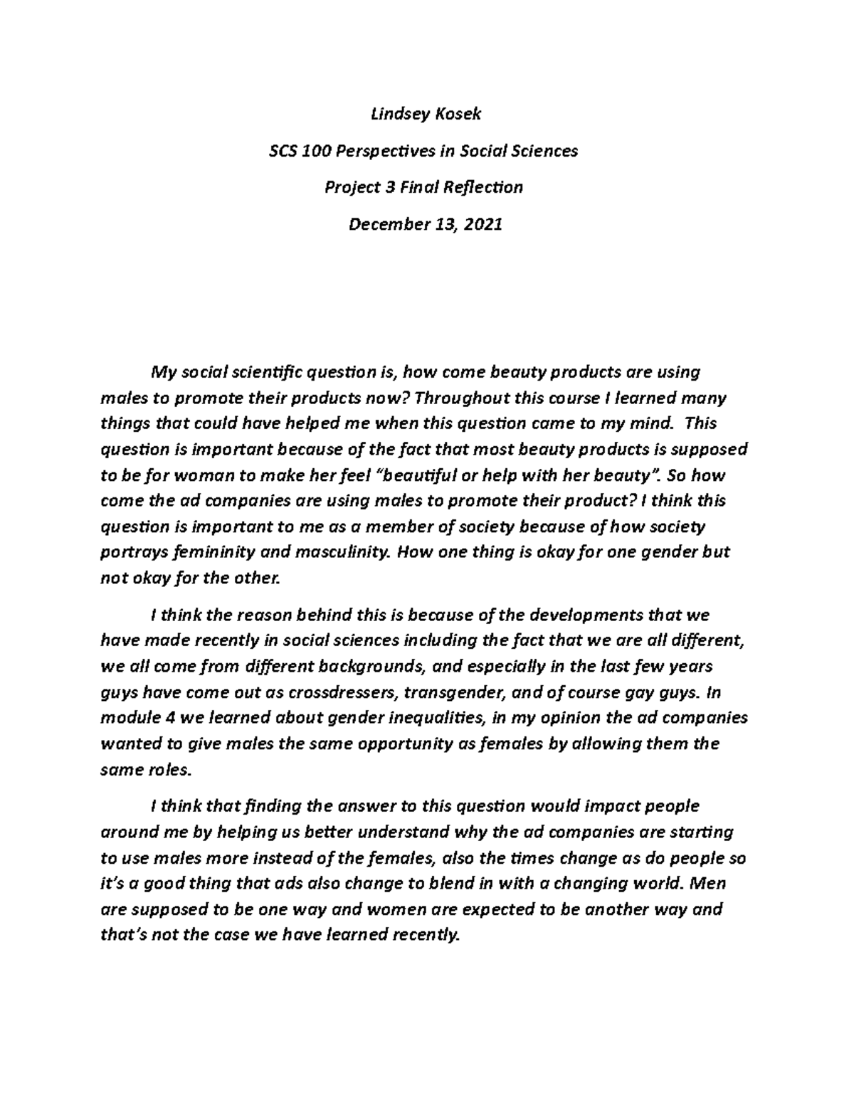 Project 3 Final Reflection Lindsey Kosek - Lindsey Kosek SCS 100 ...