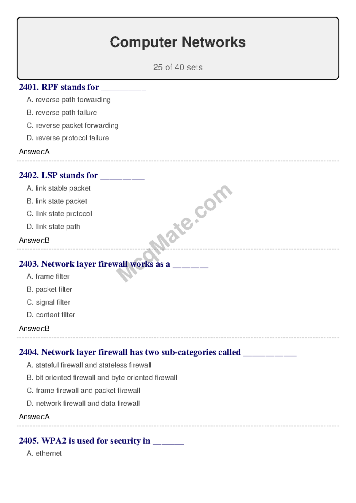 Computer Networking mcqmate 5 - McqMate Computer Networks 25 of 40 sets 2401. RPF stands for ...