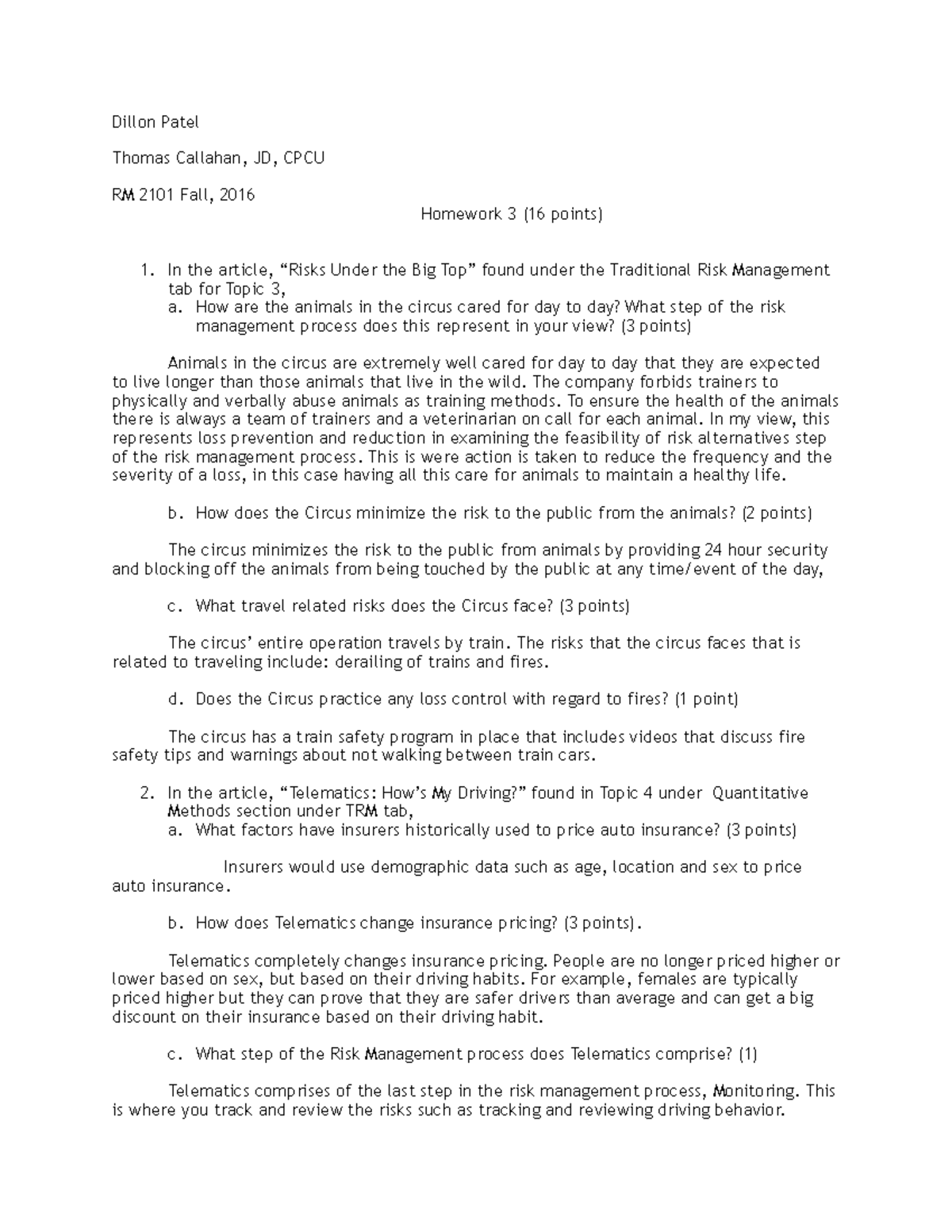 Homework 3, TU Fall, 2016 - Dillon Patel Thomas Callahan, JD, CPCU RM ...