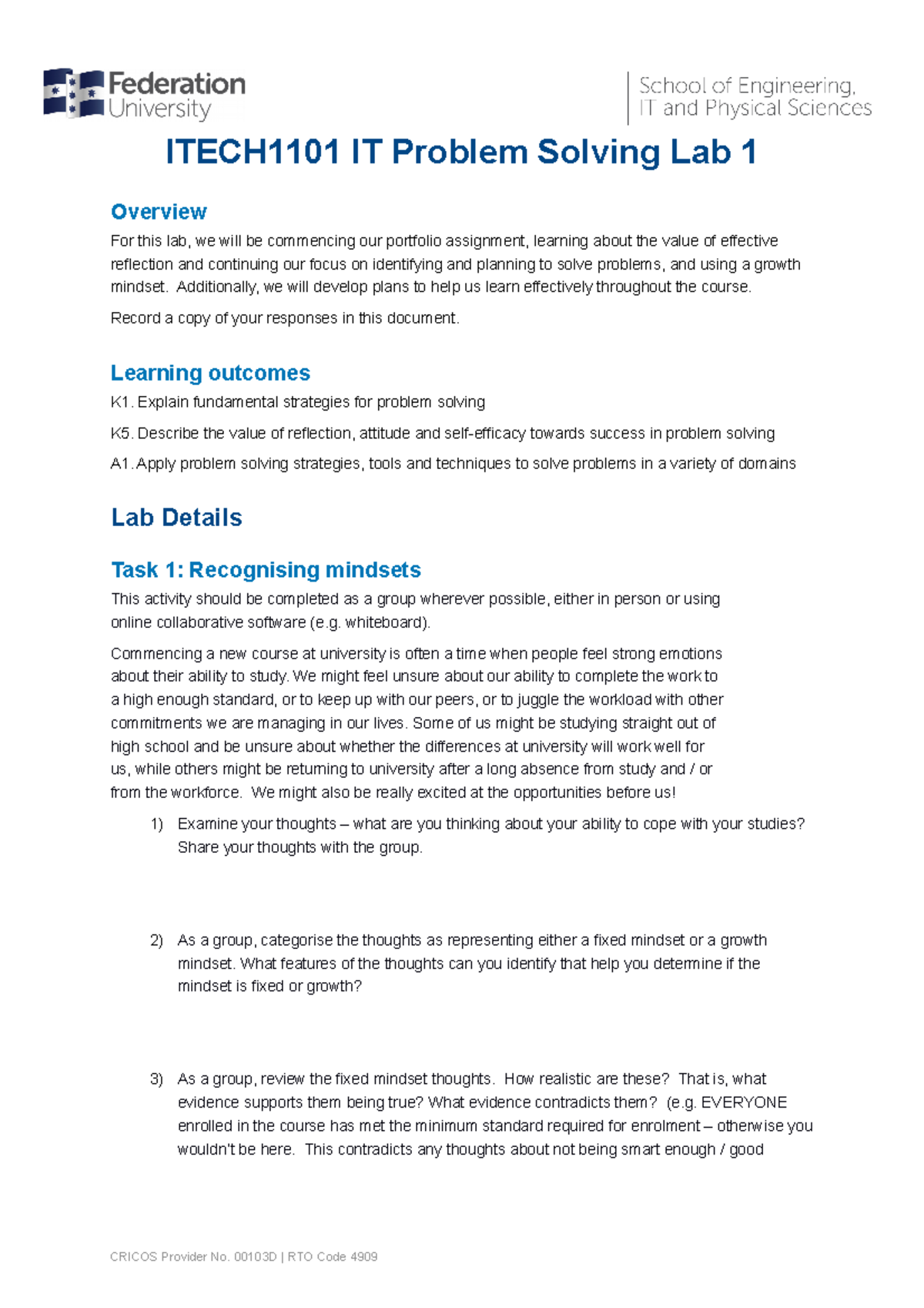 ITECH1101 Week 1 Lab - ITECH1101 IT Problem Solving Lab 1 Overview For this lab, we will be ...