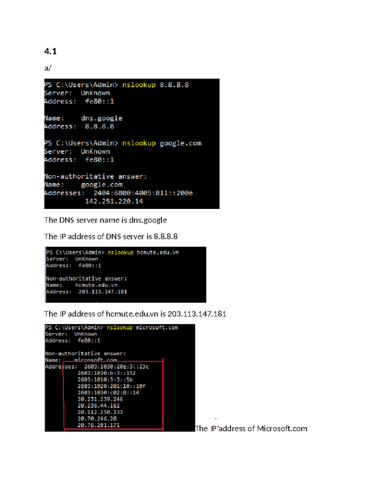 22110062 Dao Nguyen Phuc Lab8 - 4. a/ The DNS server name is dns The IP address of DNS server is ...