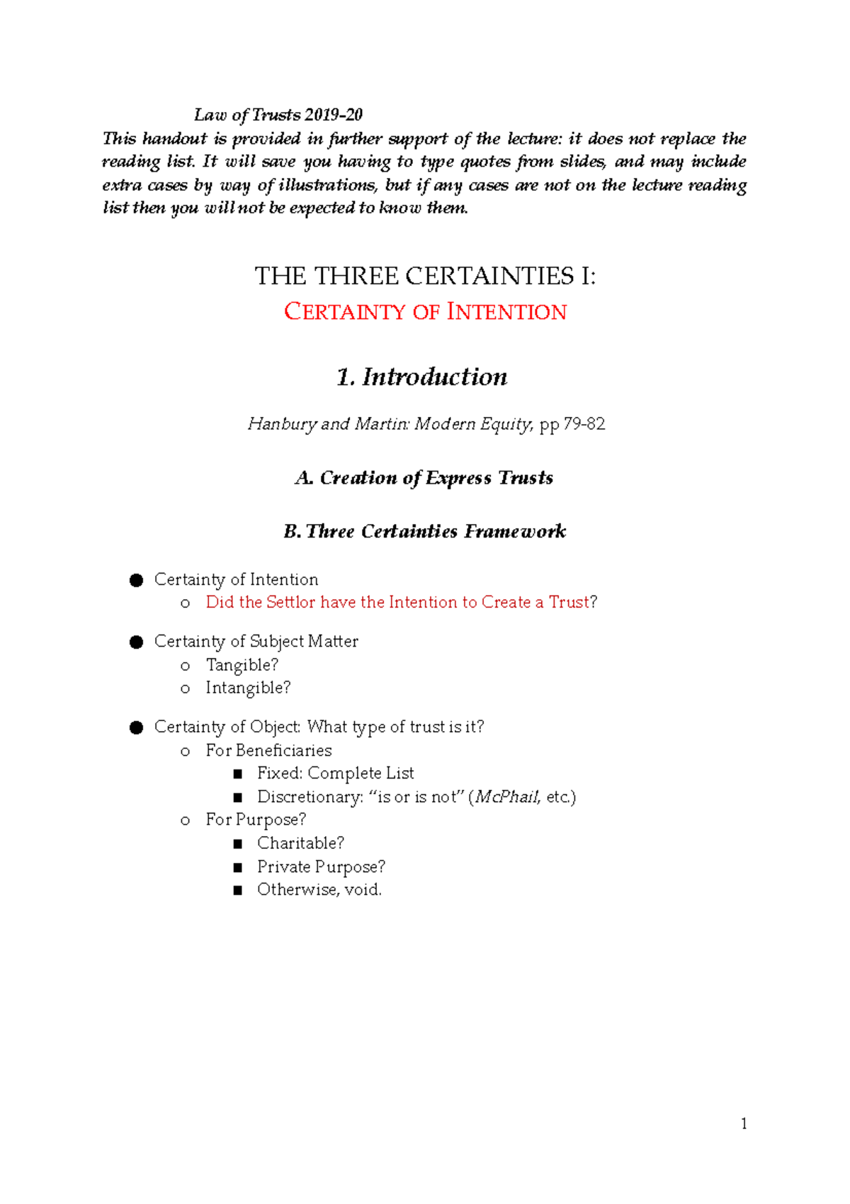 Certainty of Intention - Law of Trusts 2019- This handout is provided in further support of the ...