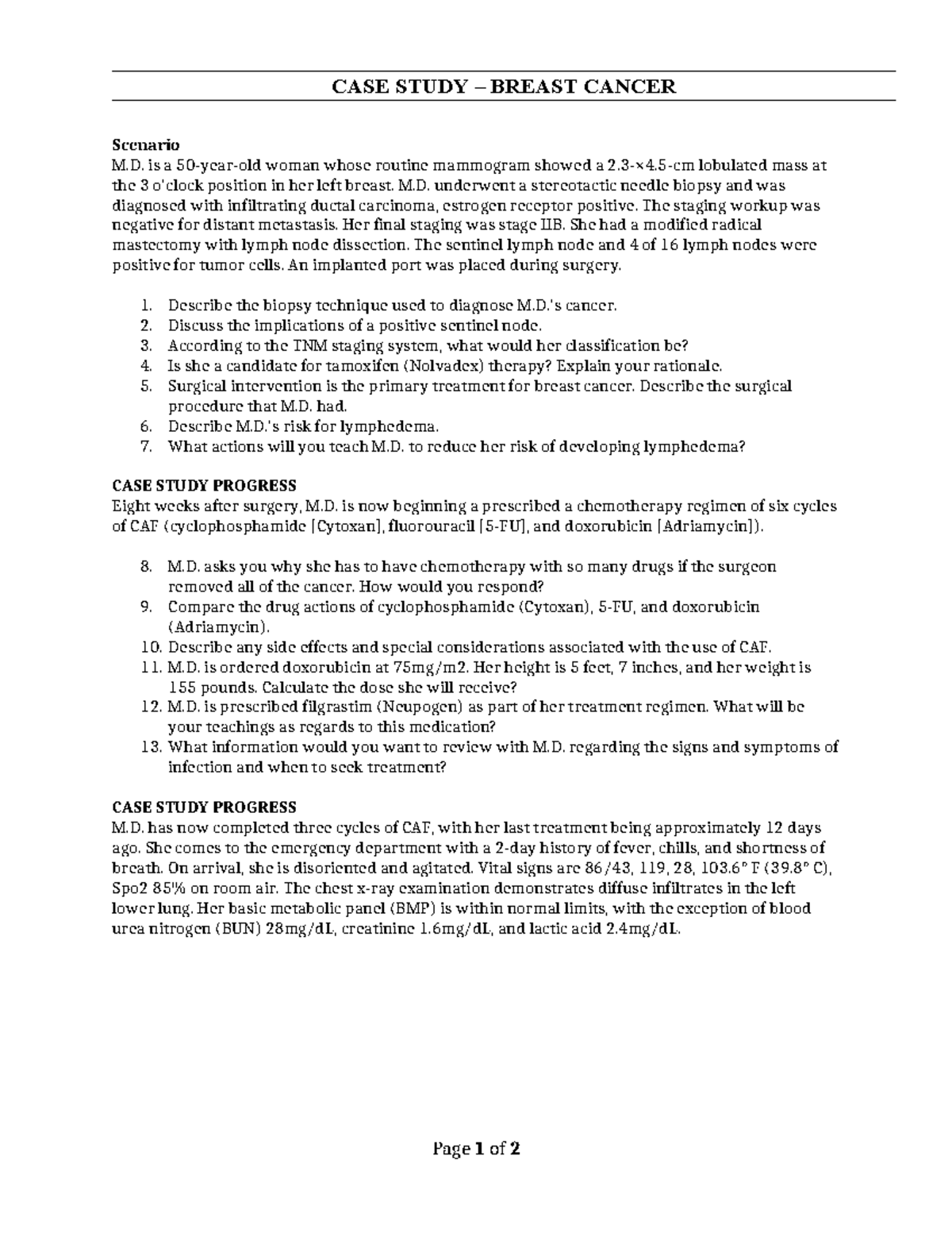 CASE Study - Breast Cancer - CASE STUDY – BREAST CANCER Scenario M. is ...