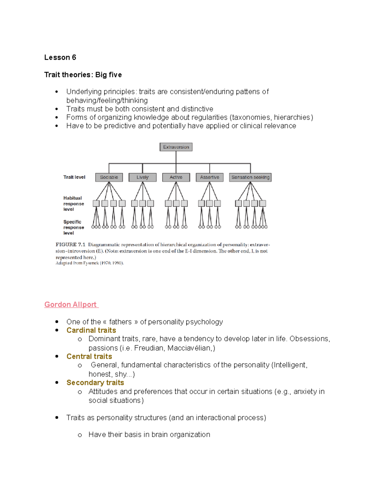 Lesson 6 Trait theories-Big five - Lesson 6 Trait theories: Big five Underlying principles ...