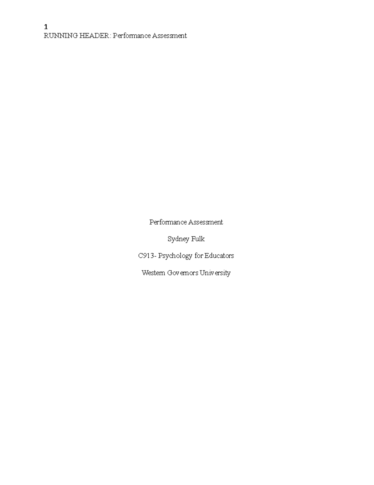 Performance Task - RUNNING HEADER: Performance Assessment Performance ...