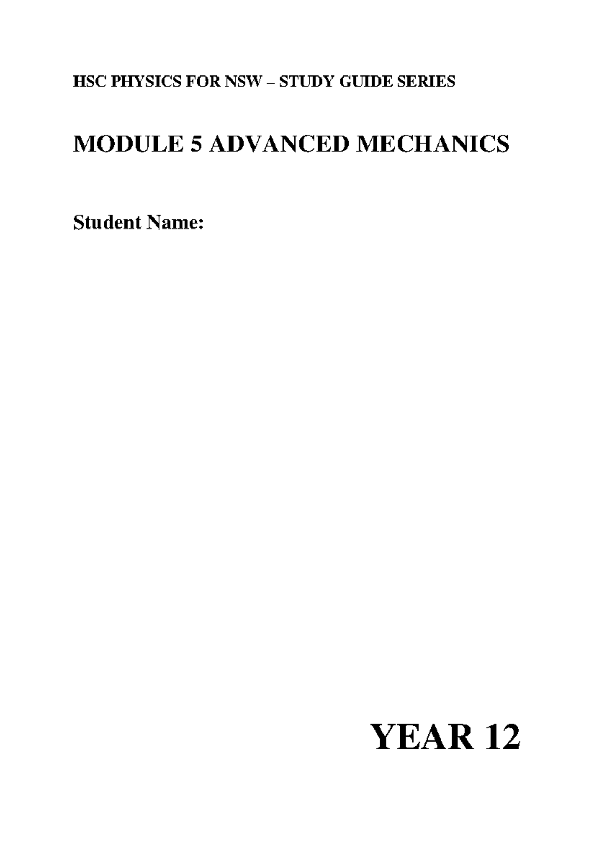 Module 5 Advanced mechanics - HSC PHYSICS FOR NSW – STUDY GUIDE SERIES ...