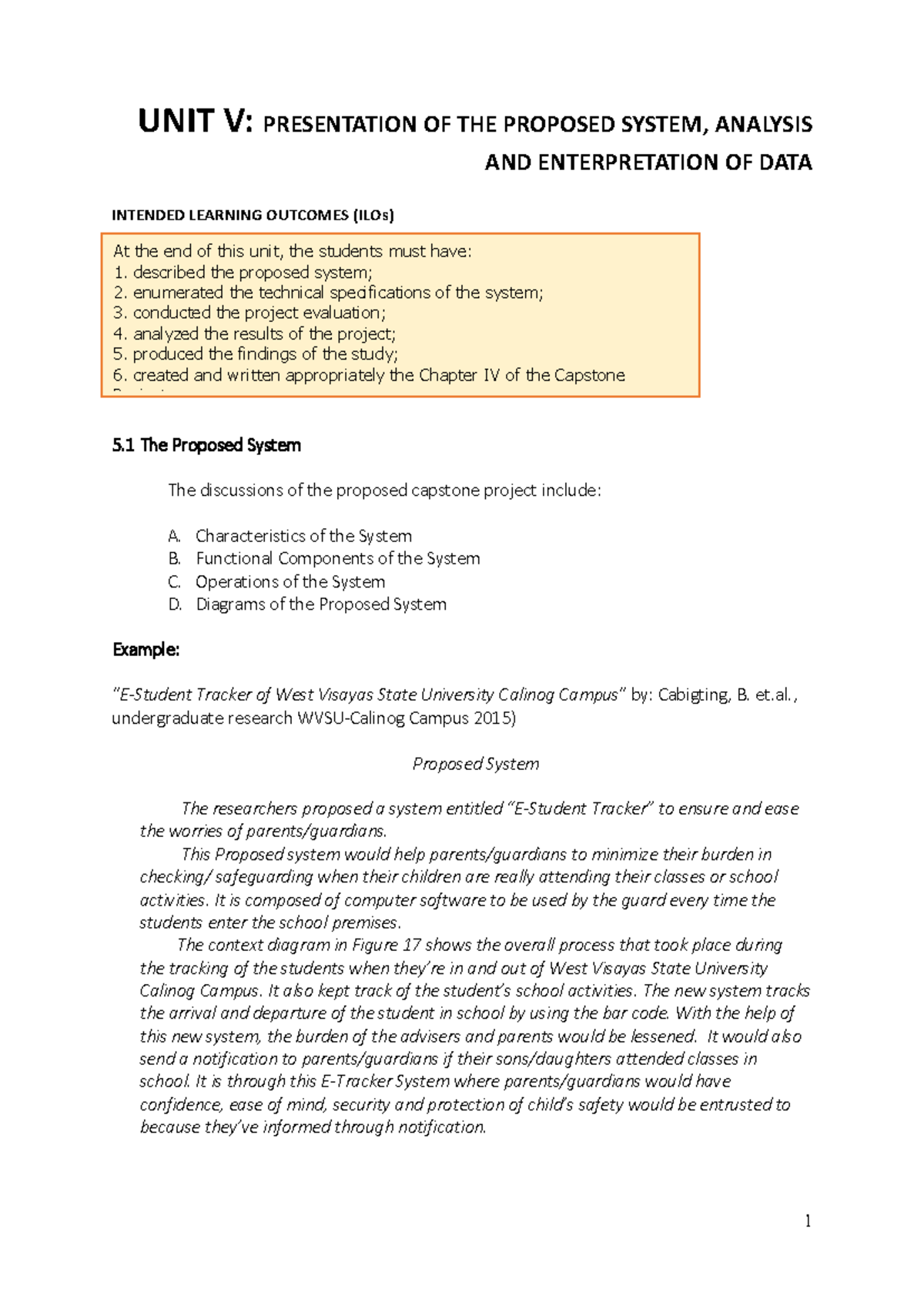 UNIT V Presentation OF THE Proposed System Analysis AND Enterpretation OF DATA - UNIT V: - Studocu