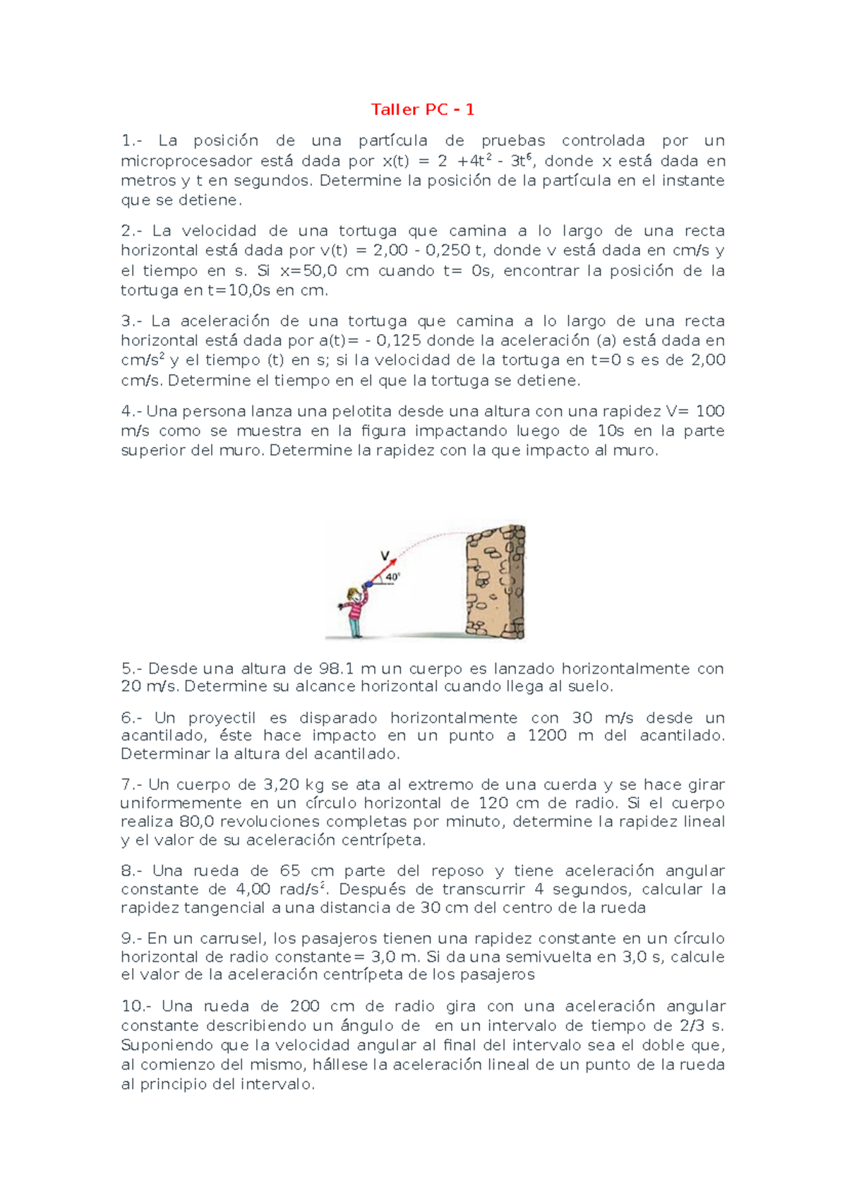 Taller para la PC-1 - asfsd sdgzsdg dfghdf - Taller PC - 1 1.- La ...