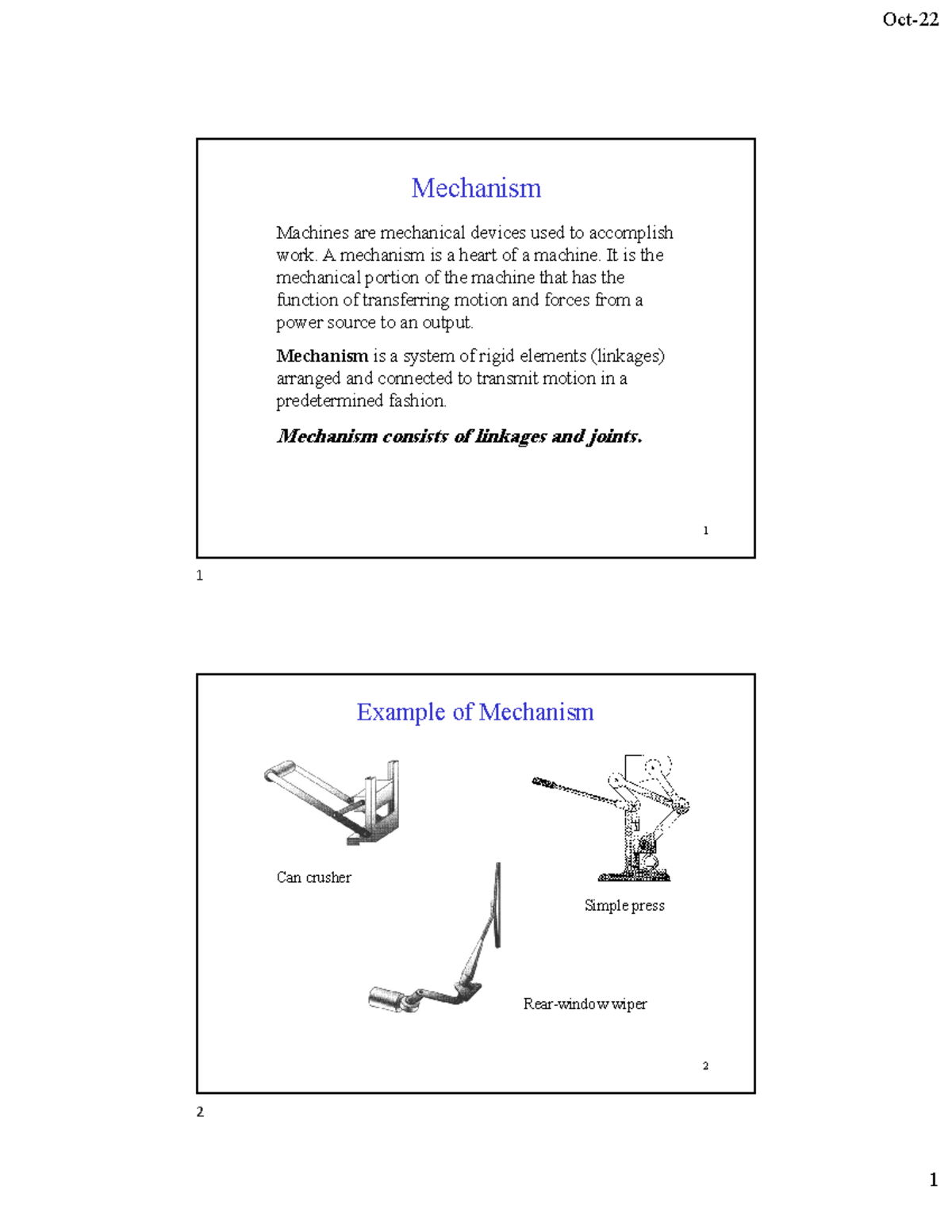 Session 1- Theory of Machines-Mechanism - 1 Mechanism Machines are ...