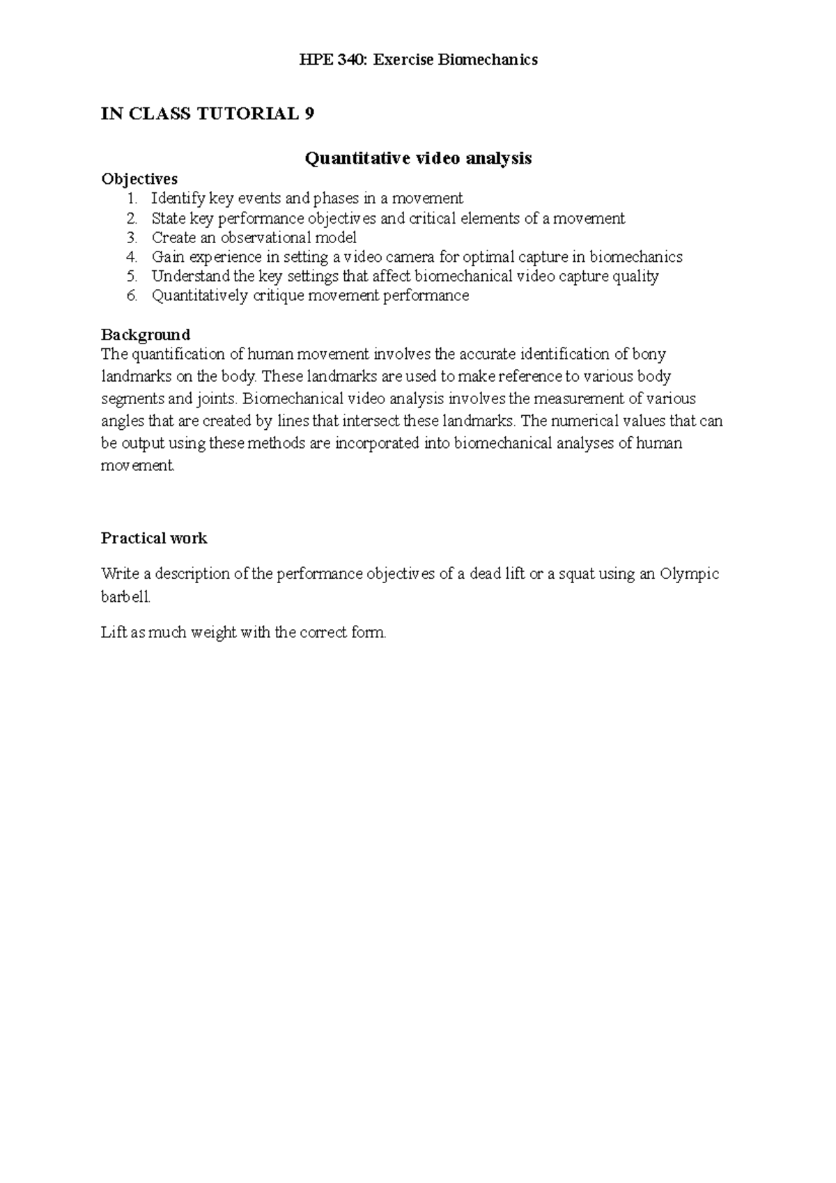 HPE 340 In class tutorial 9 - Quantitative video analysis - IN CLASS TUTORIAL 9 Quantitative ...