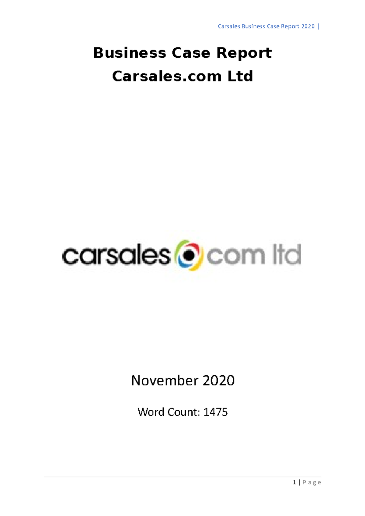 Business Case Report - Business Case Report Carsales Ltd November 2020 ...