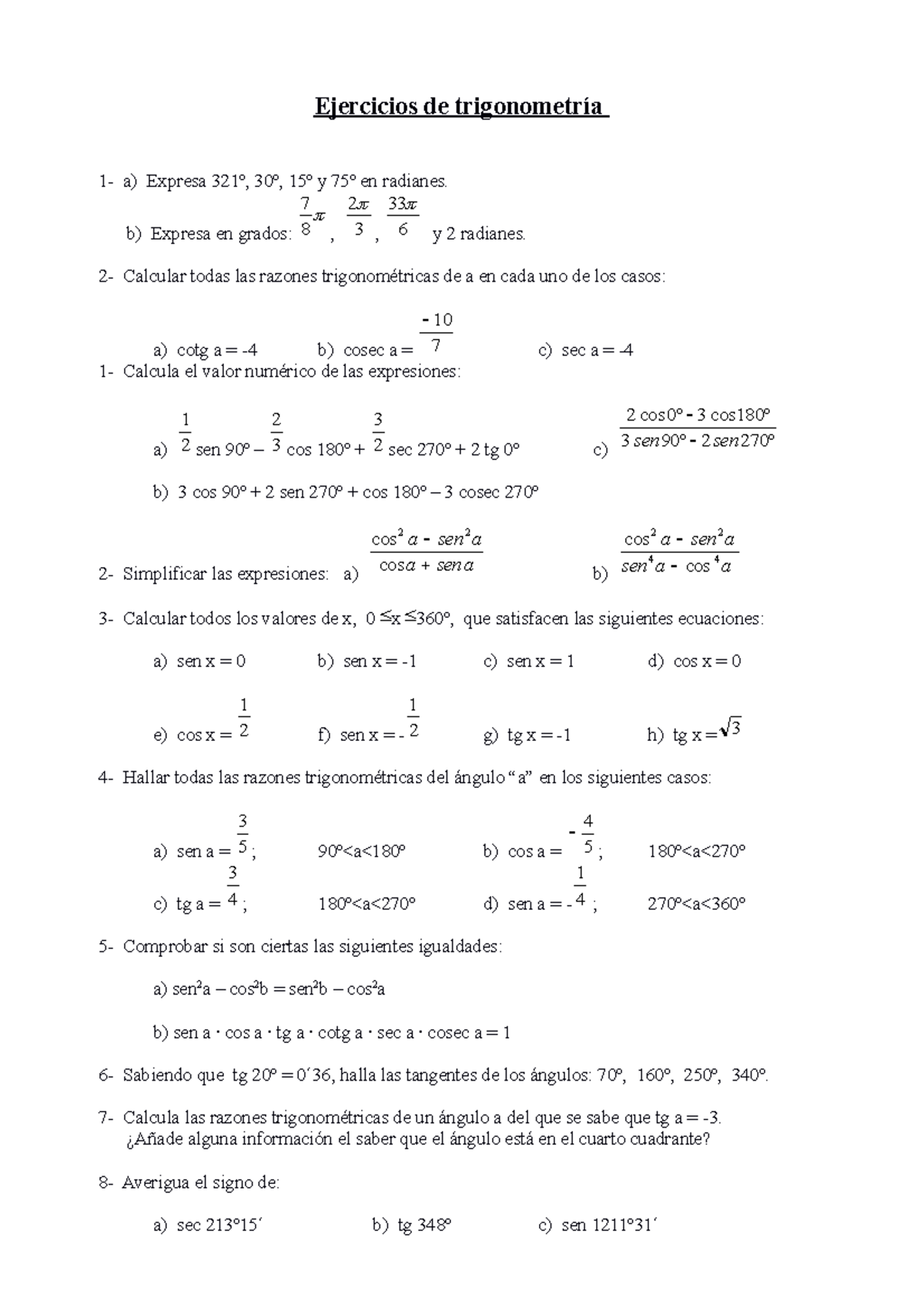 Ejercicios de trigonometria - Ejercicios de trigonometría 1- a) Expresa ...