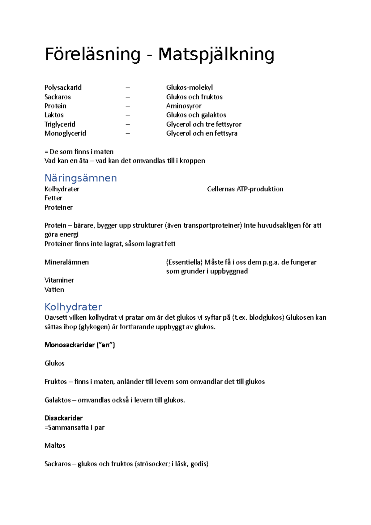 Matspjälkningen - Föreläsning - Matspjälkning Polysackarid Sackaros ...