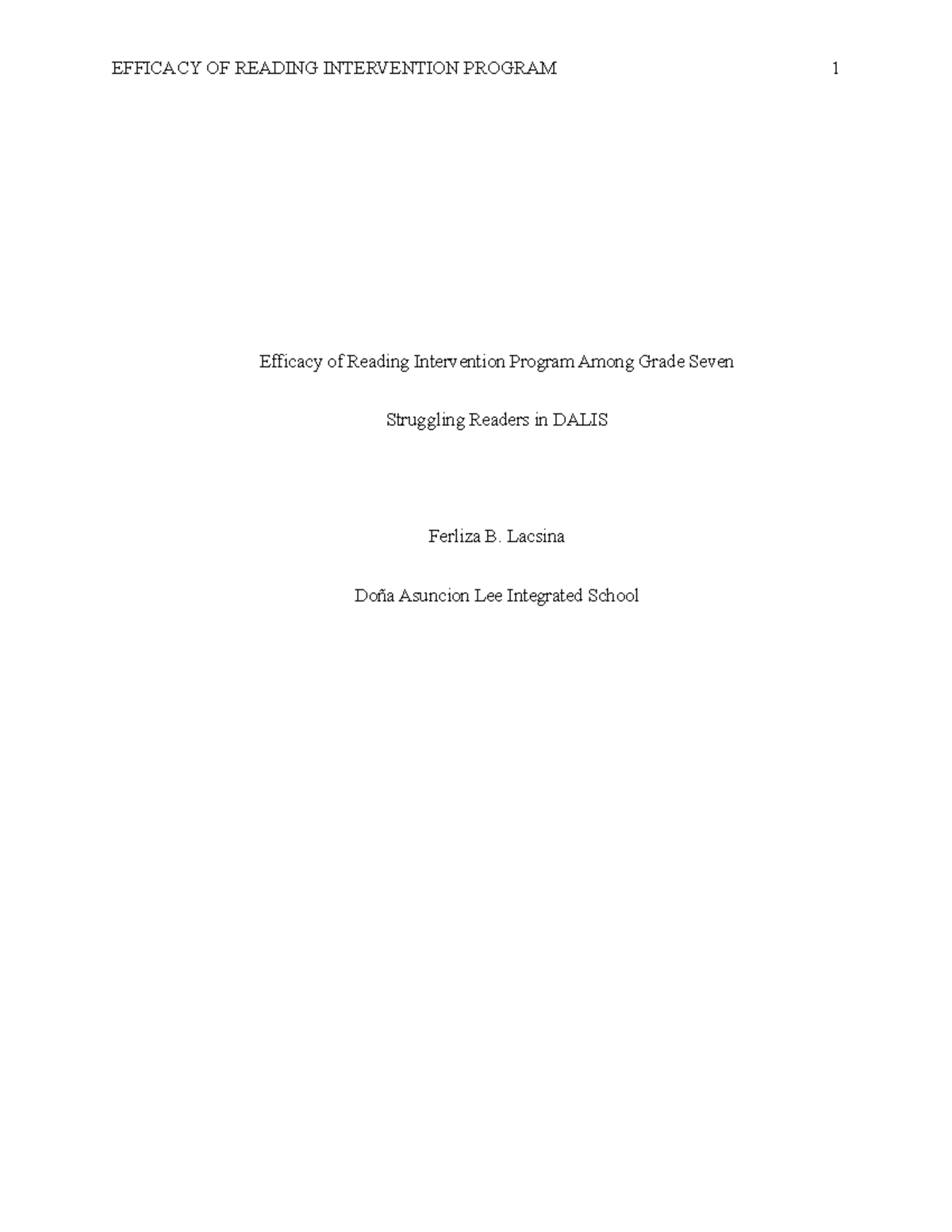 Completed Action Research Edited final - Efficacy of Reading ...