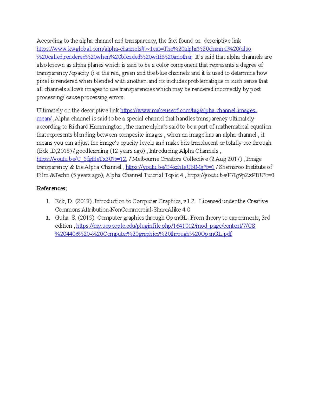 CS 4406-01 Computer Graphics - According to the alpha channel and transparency, the fact found ...