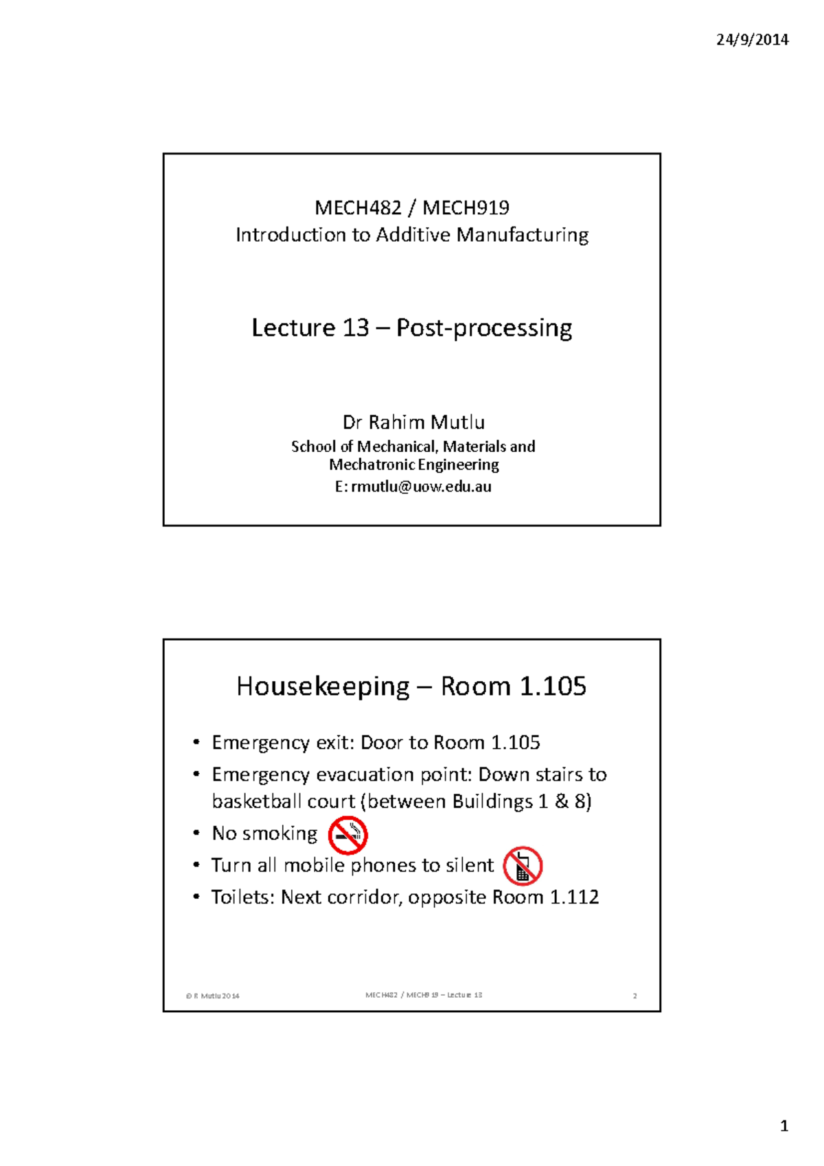 Lecture 13 Post-processing - MECH482 / MECH Introduction to Additive Manufacturing Lecture 13 ...